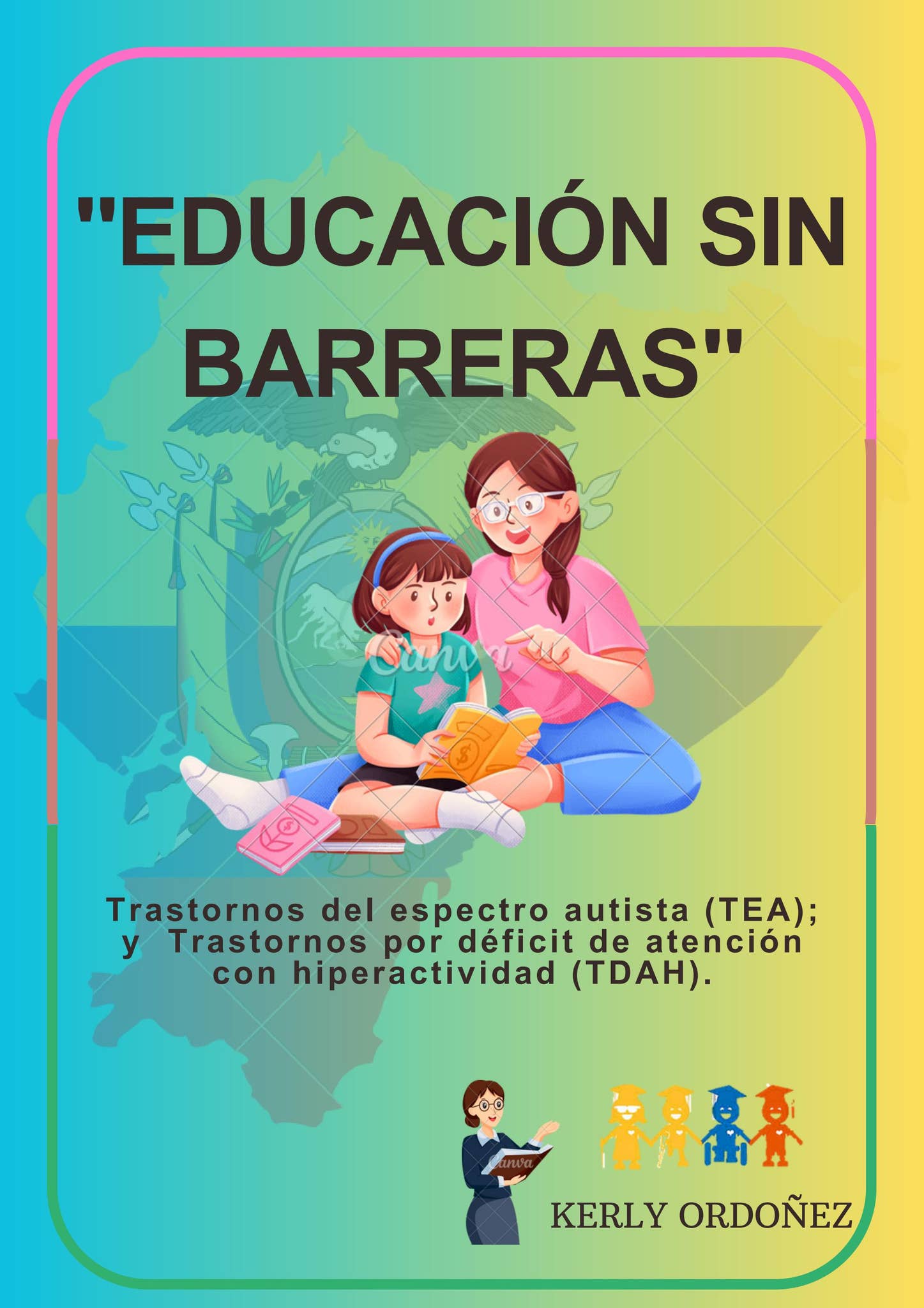 NECESIDADES EDUCATIVAS ESPECIALES (TEA) Y (TDAH) by Kerly Elizabeth Ordoñez Encalada - Issuu