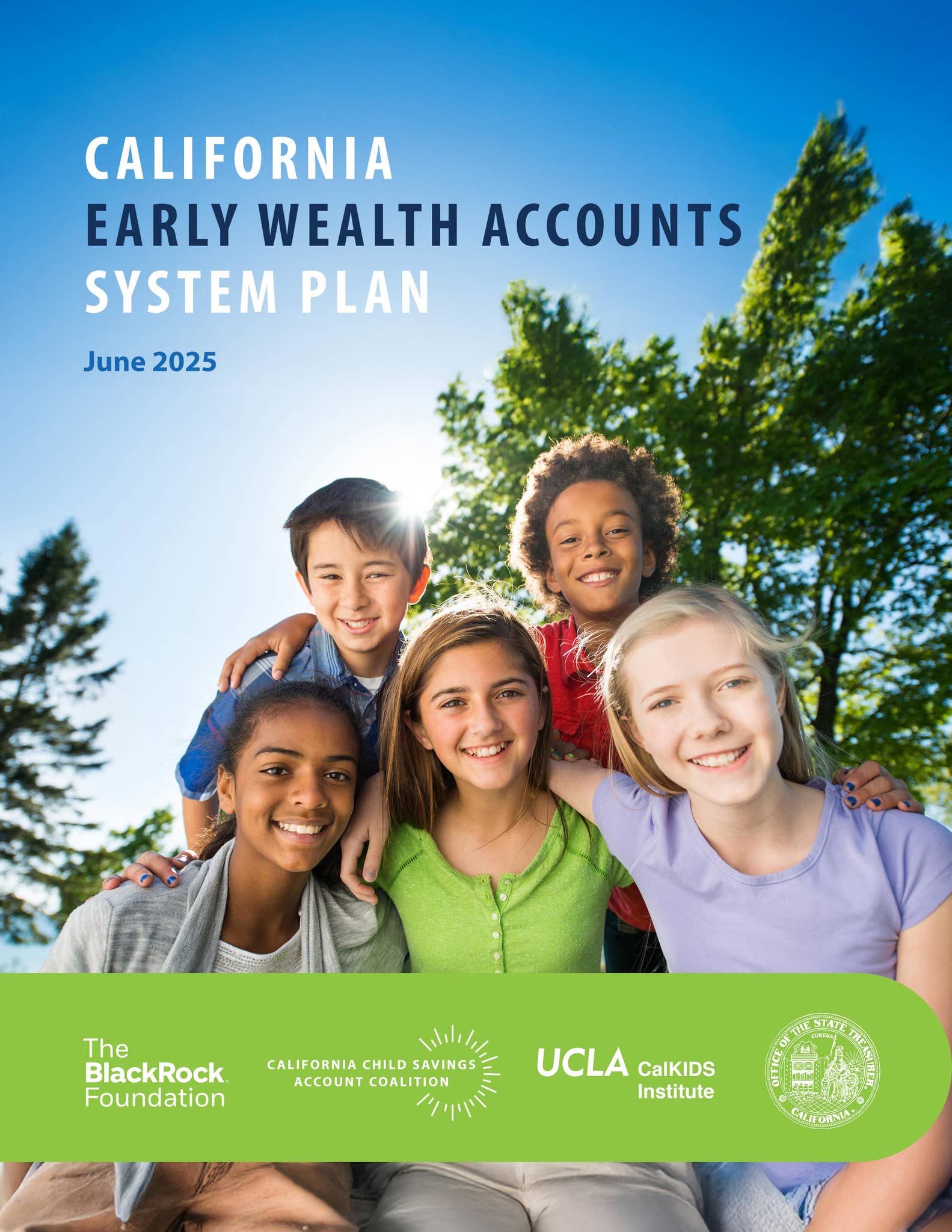 California Early Wealth Accounts System Plan by UCLA Ed&IS - Issuu