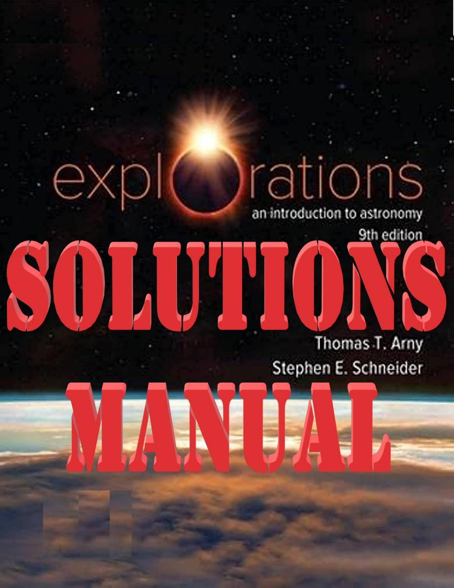 Explorations Introduction to Astronomy 9th Edition Thomas Arny, Stephen ...