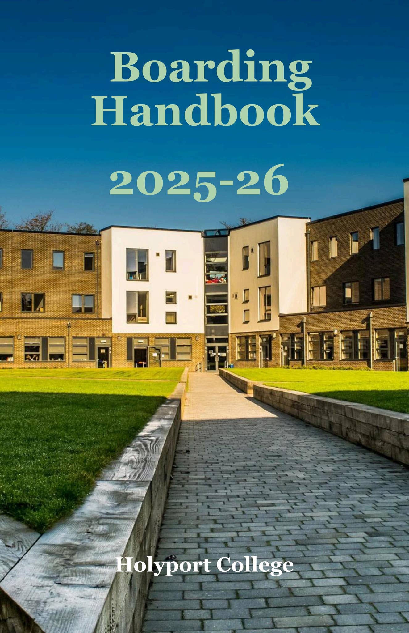 Boarding Handbook 2025_26 by Holyport College - Issuu
