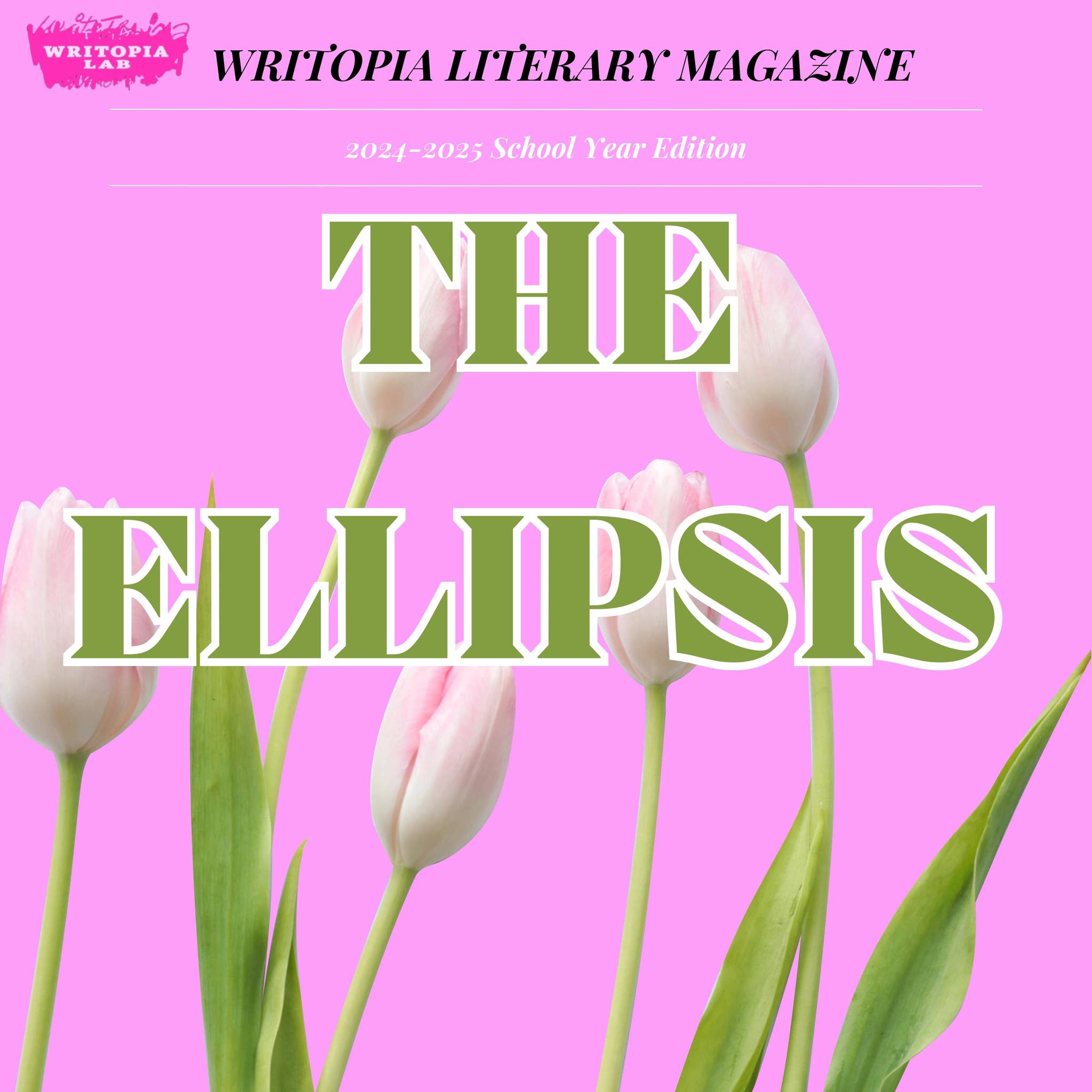 The Ellipsis (2024-2025 School Year Edition) by The Ellipsis: Writopia ...