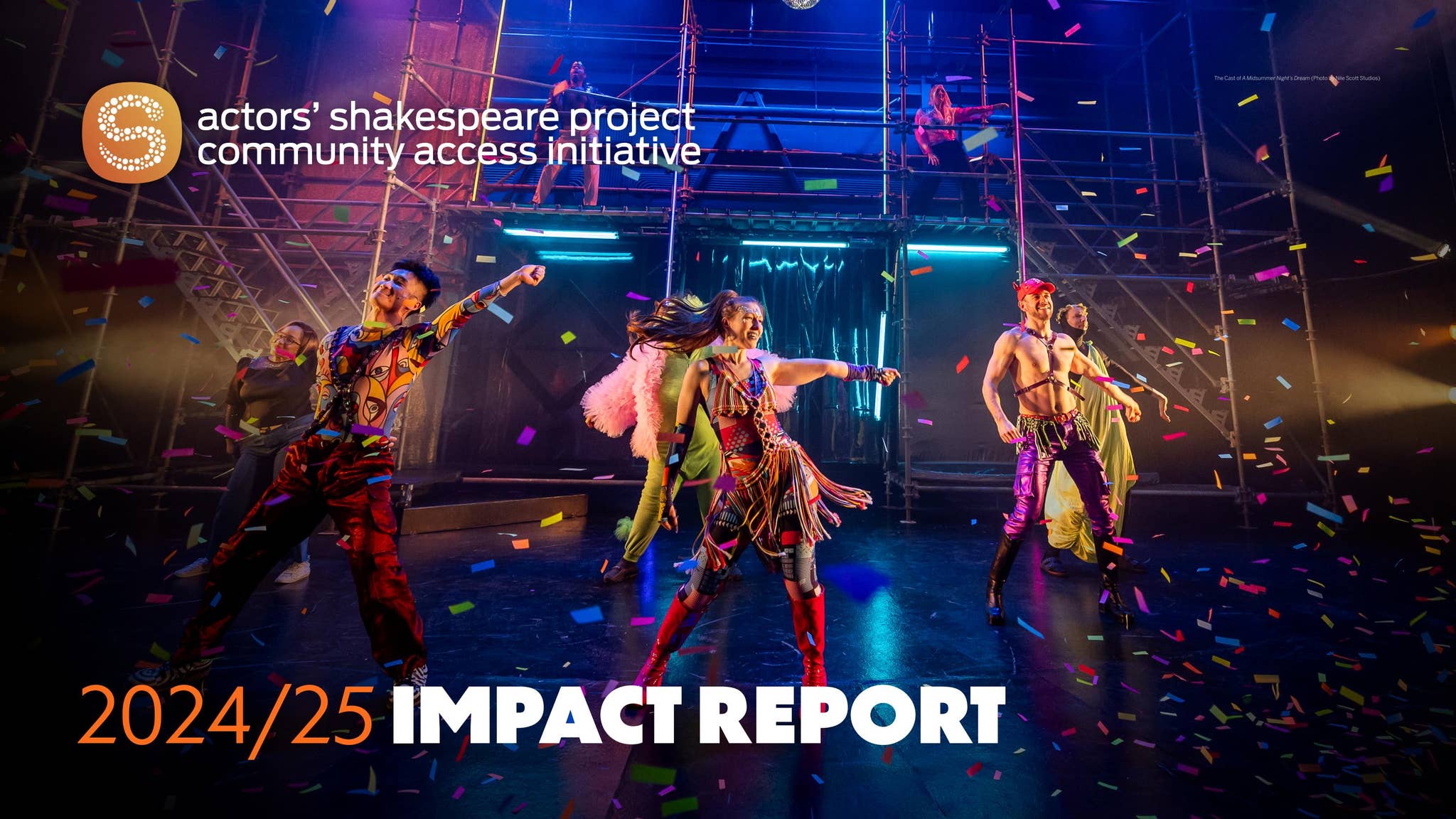 Actors' Shakespeare Project - 2024/25 Impact Report by ...
