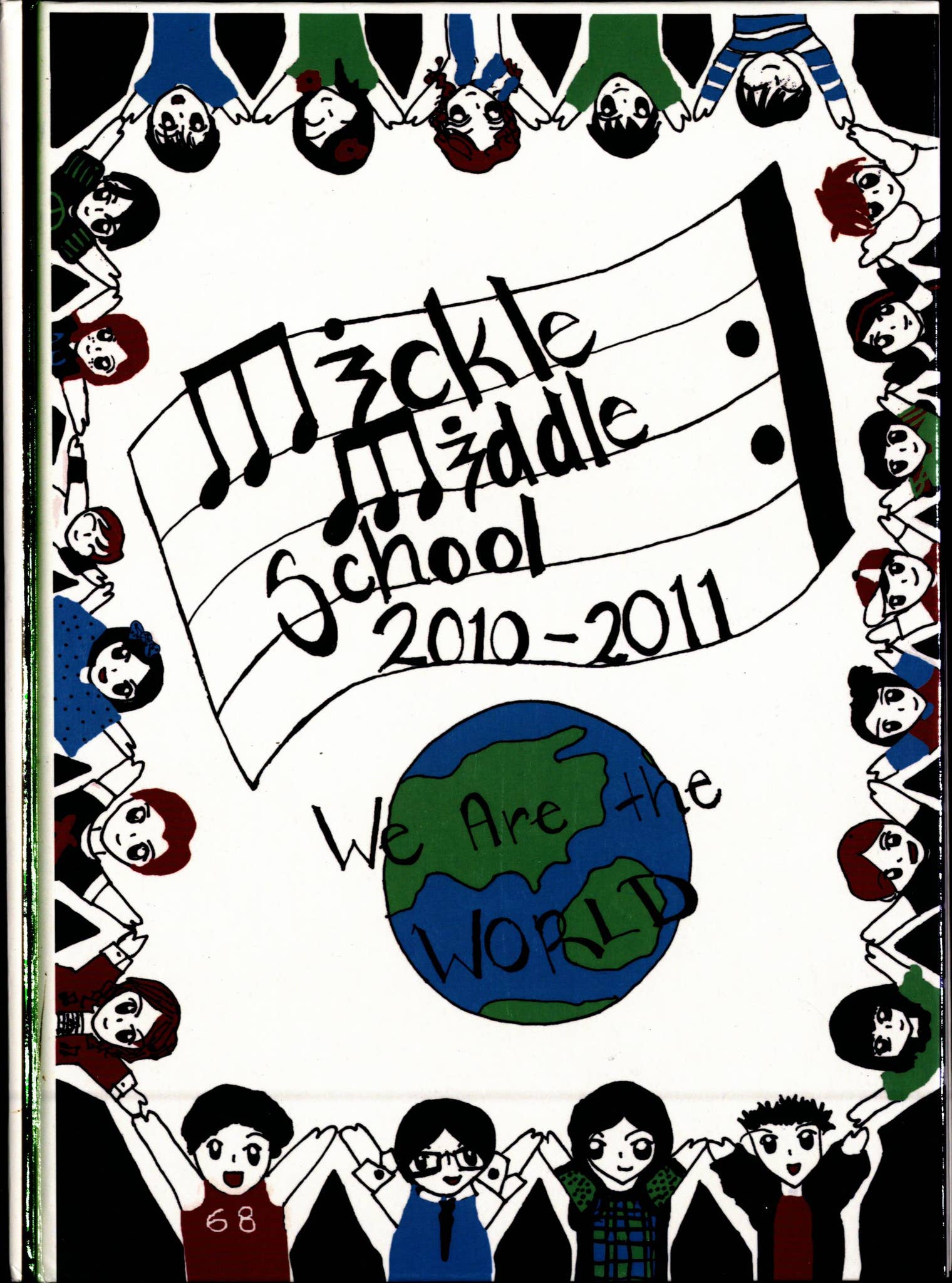 Mickle Middle 2011 Yearbook by Lincoln Public Schools Library Media ...