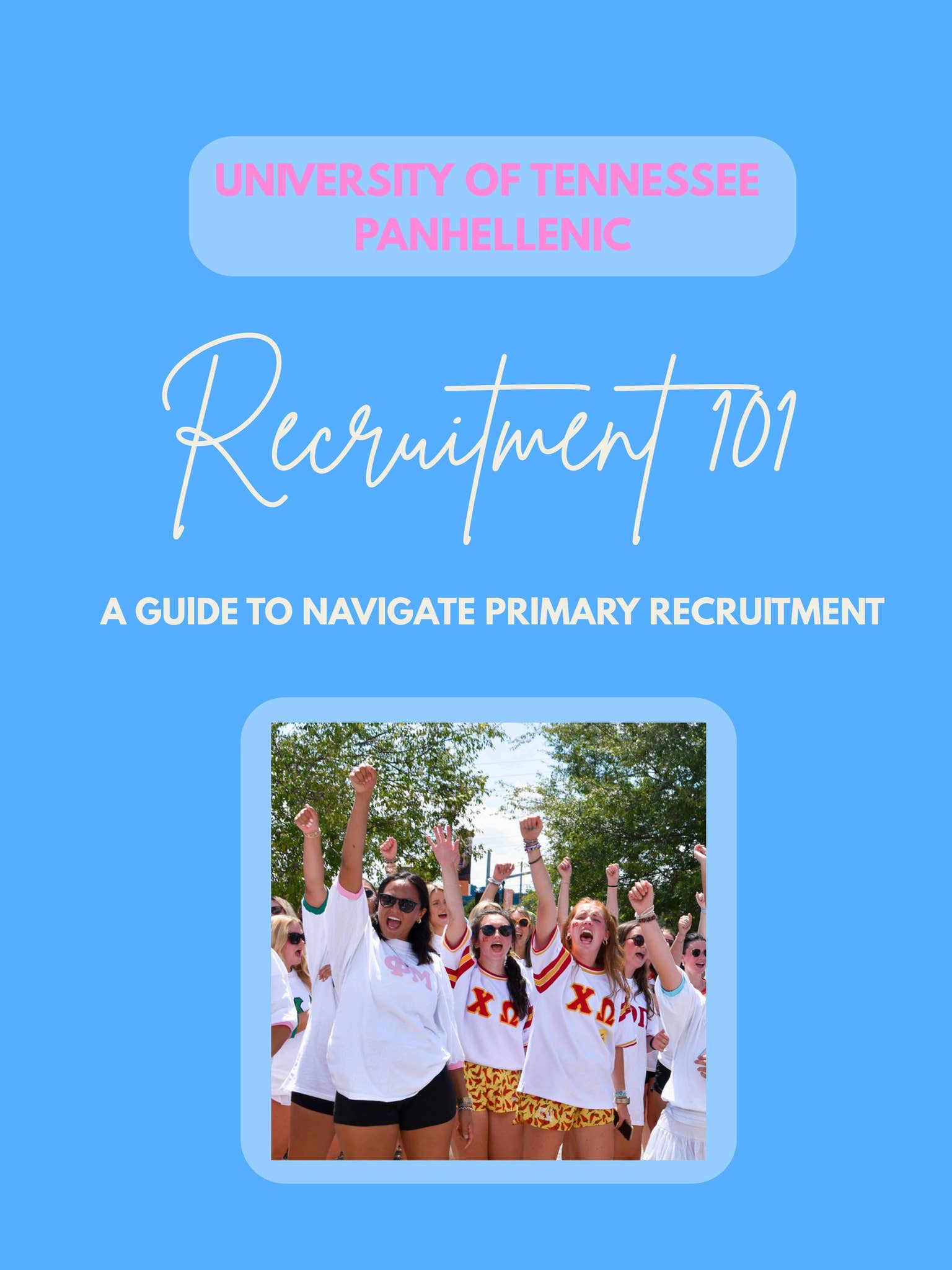 2025 Recruitment 101 by UTK Panhellenic - Issuu