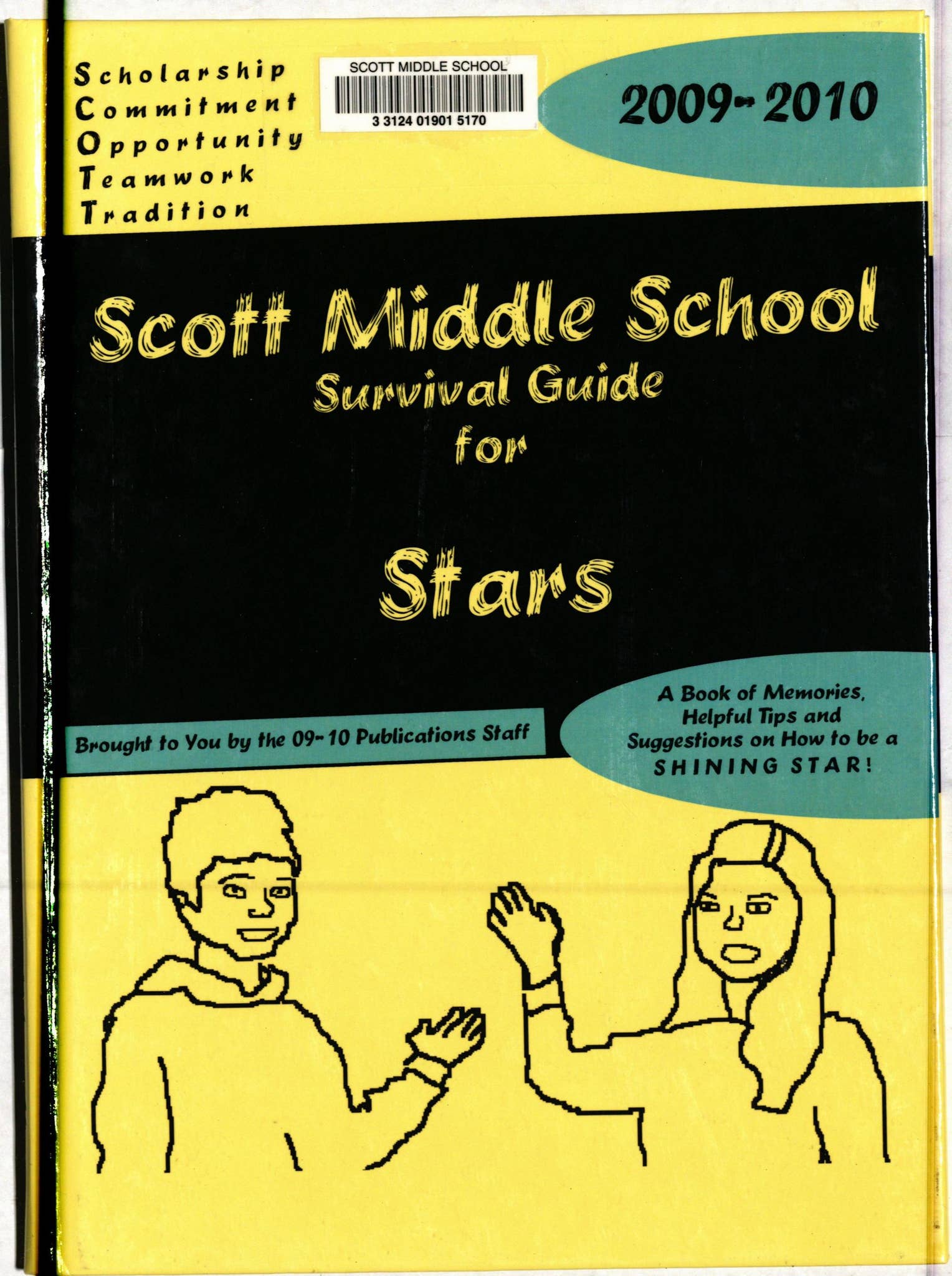 Scott Middle 2010 Yearbook by Lincoln Public Schools Library Media ...