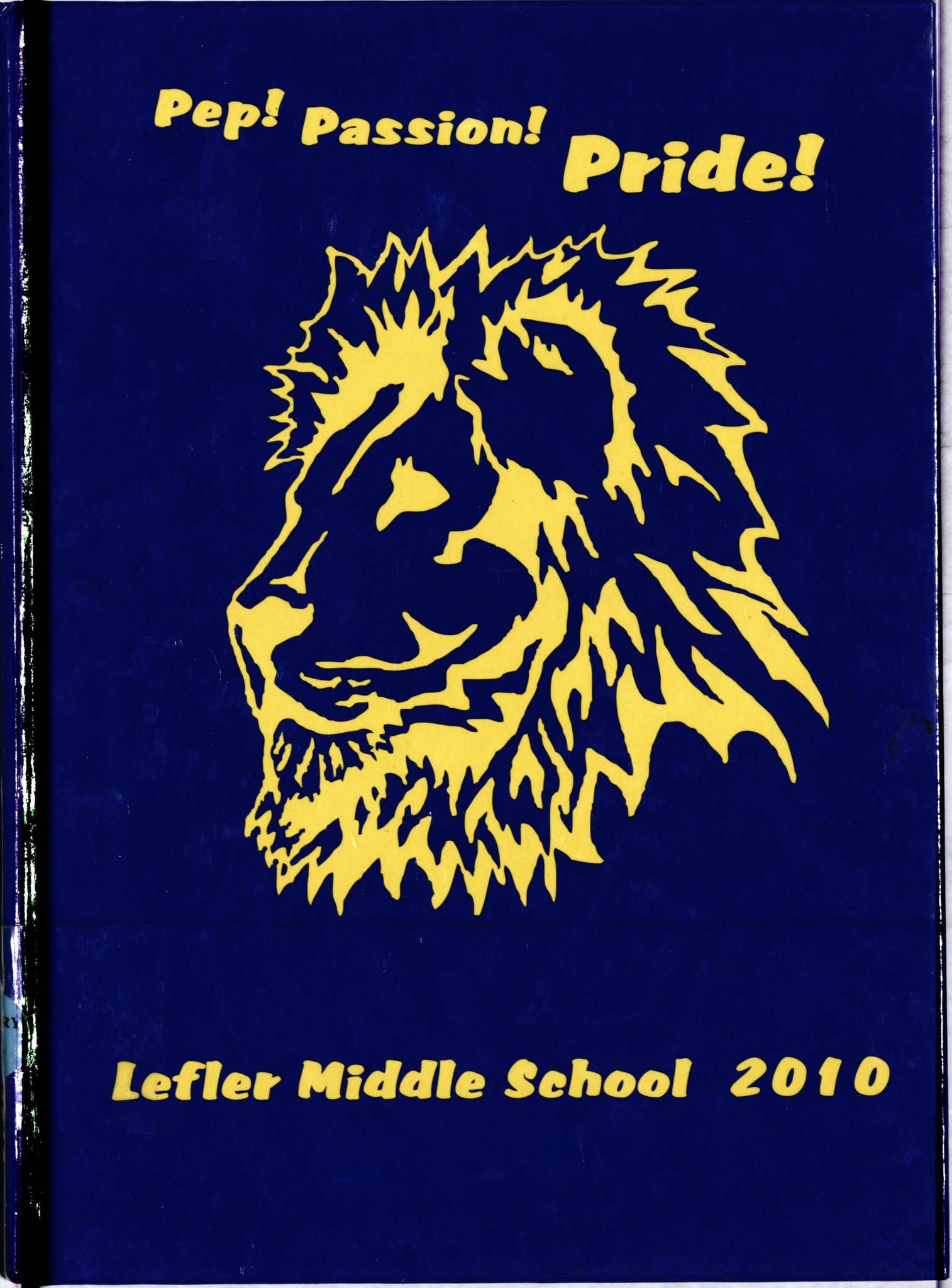 Lefler Middle 2010 Yearbook by Lincoln Public Schools Library Media ...