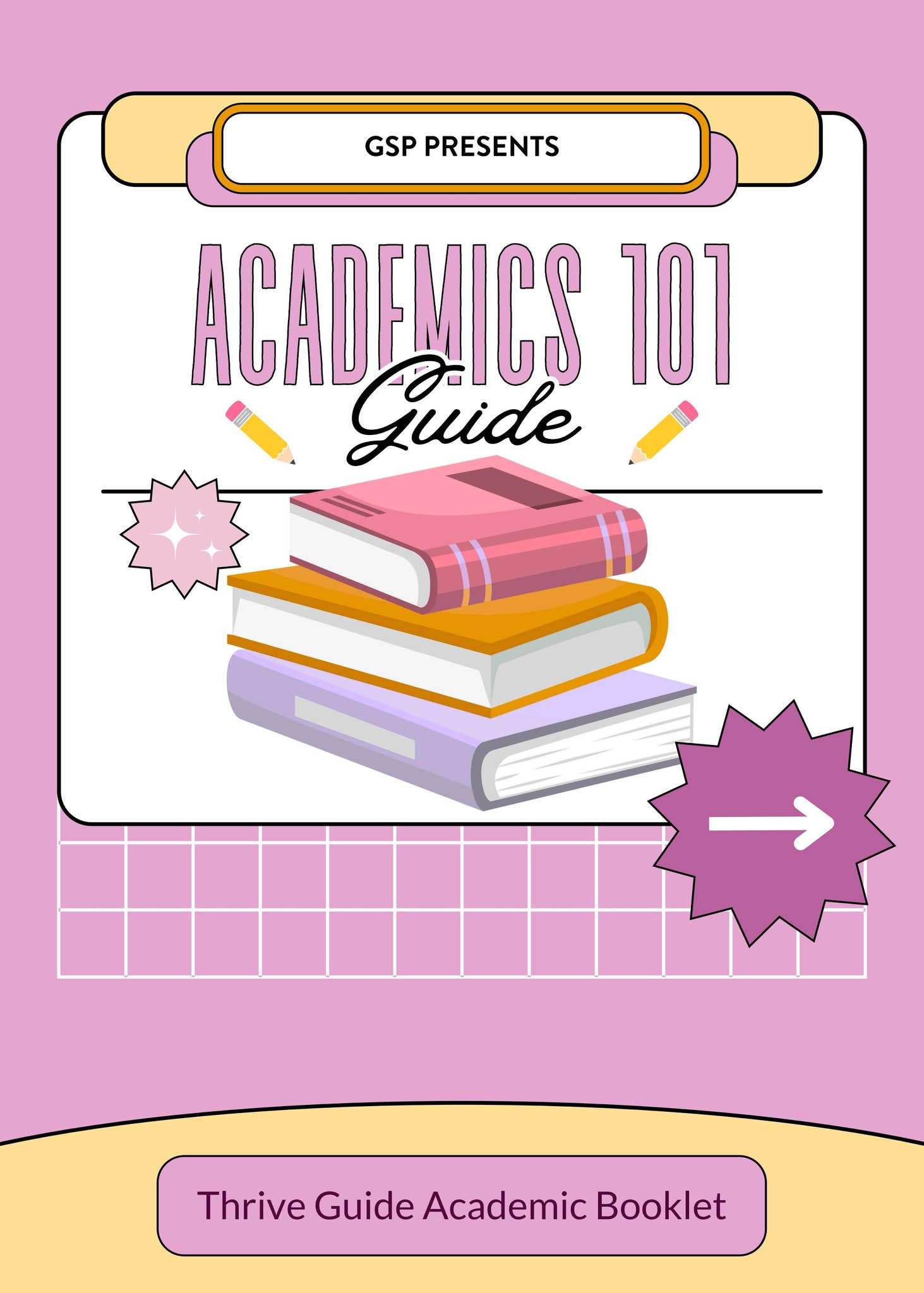 GSP Thrive Booklet: Academics 101 [AY 25-26] by gsphoyas - Issuu