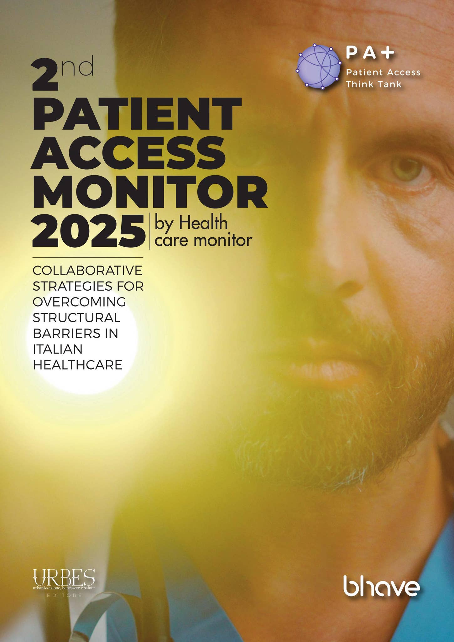PATIENT ACCESS MONITOR 7-2025 by URBESMAGAZINE - Issuu