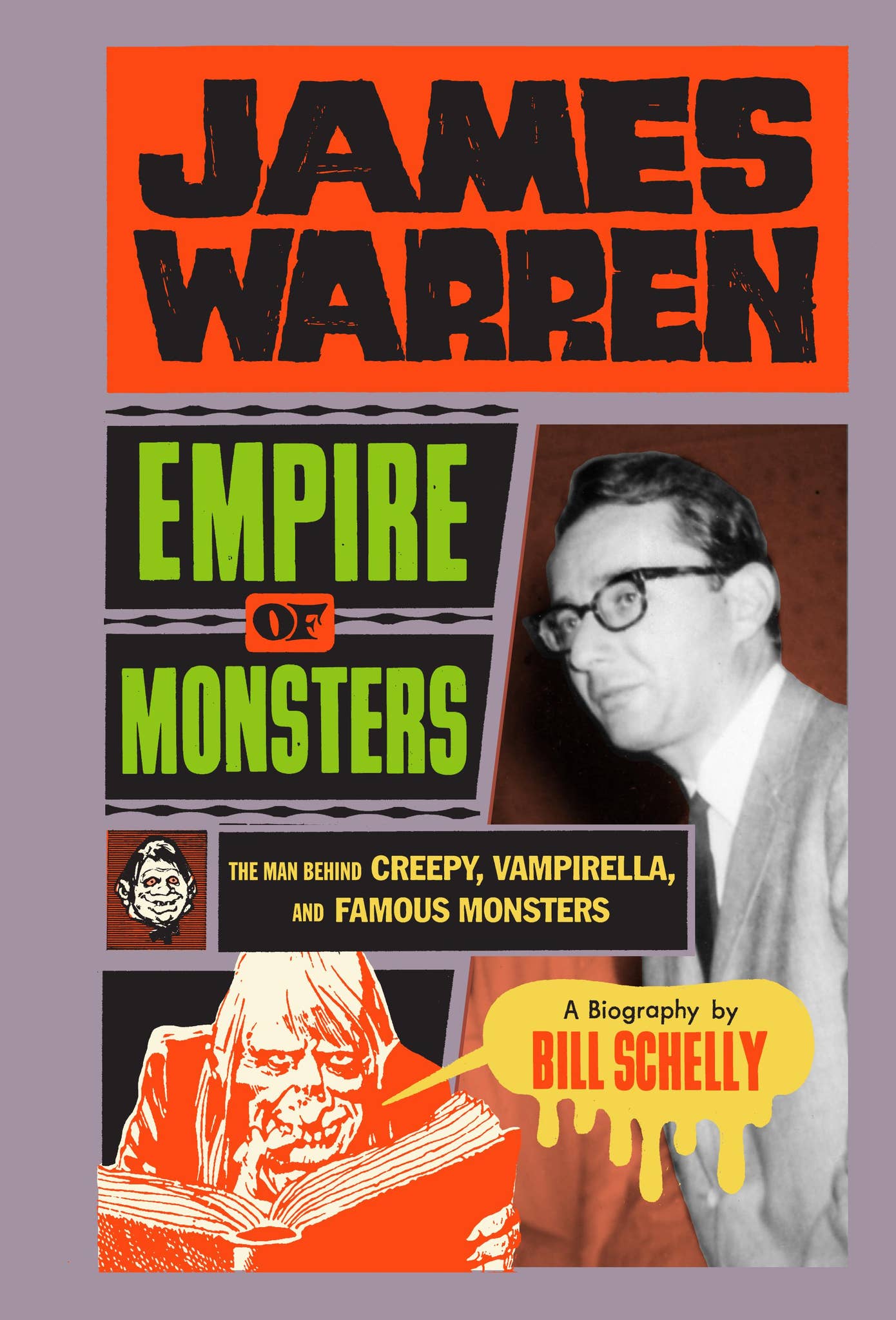 James Warren, Empire of Monsters: The Man Behind Creepy, Vampirella ...