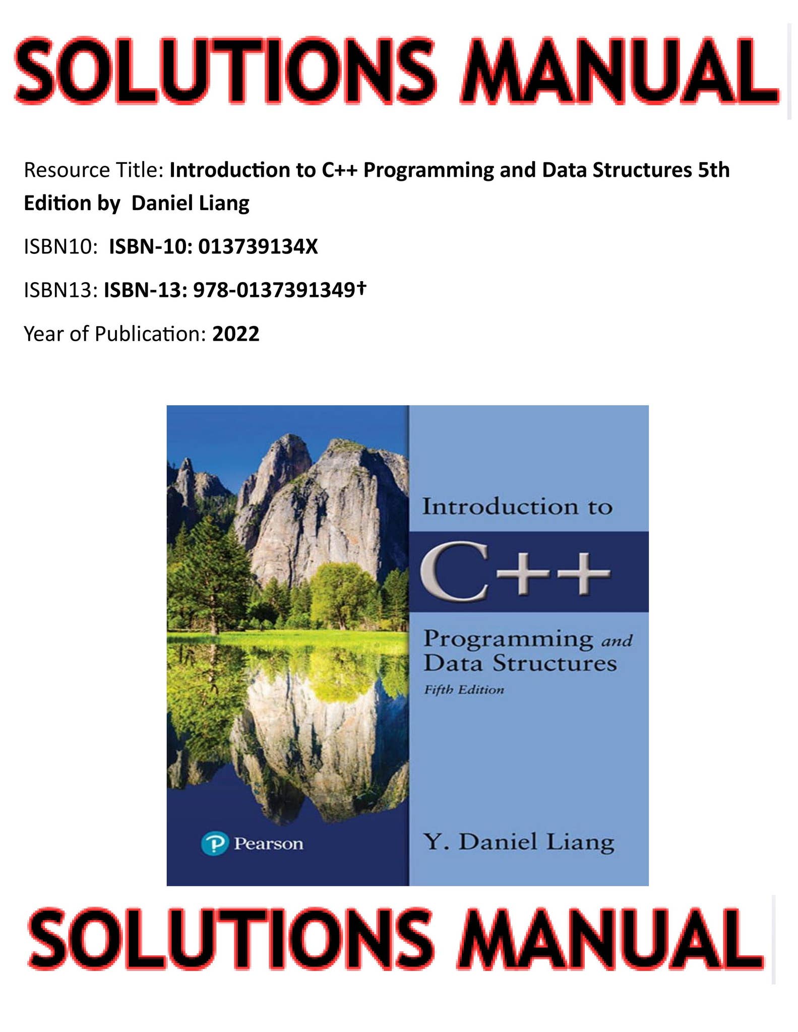 SOLUTIONS MANUAL for Introduction to C++ Programming 5th Ed by Liang – Chapters [1–27] Updated ...