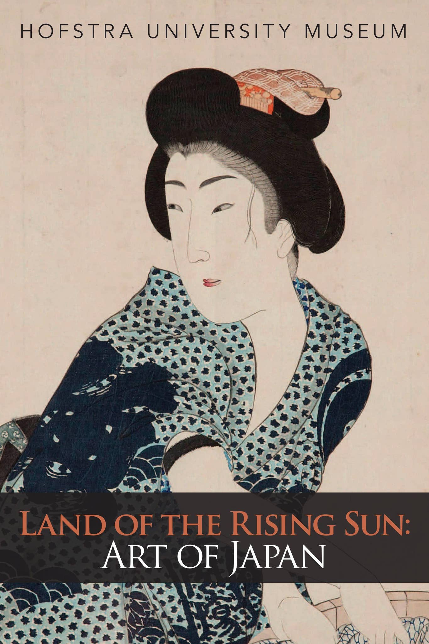 Hofstra University Museum: Land of the Rising Sun: Art of Japan by ...
