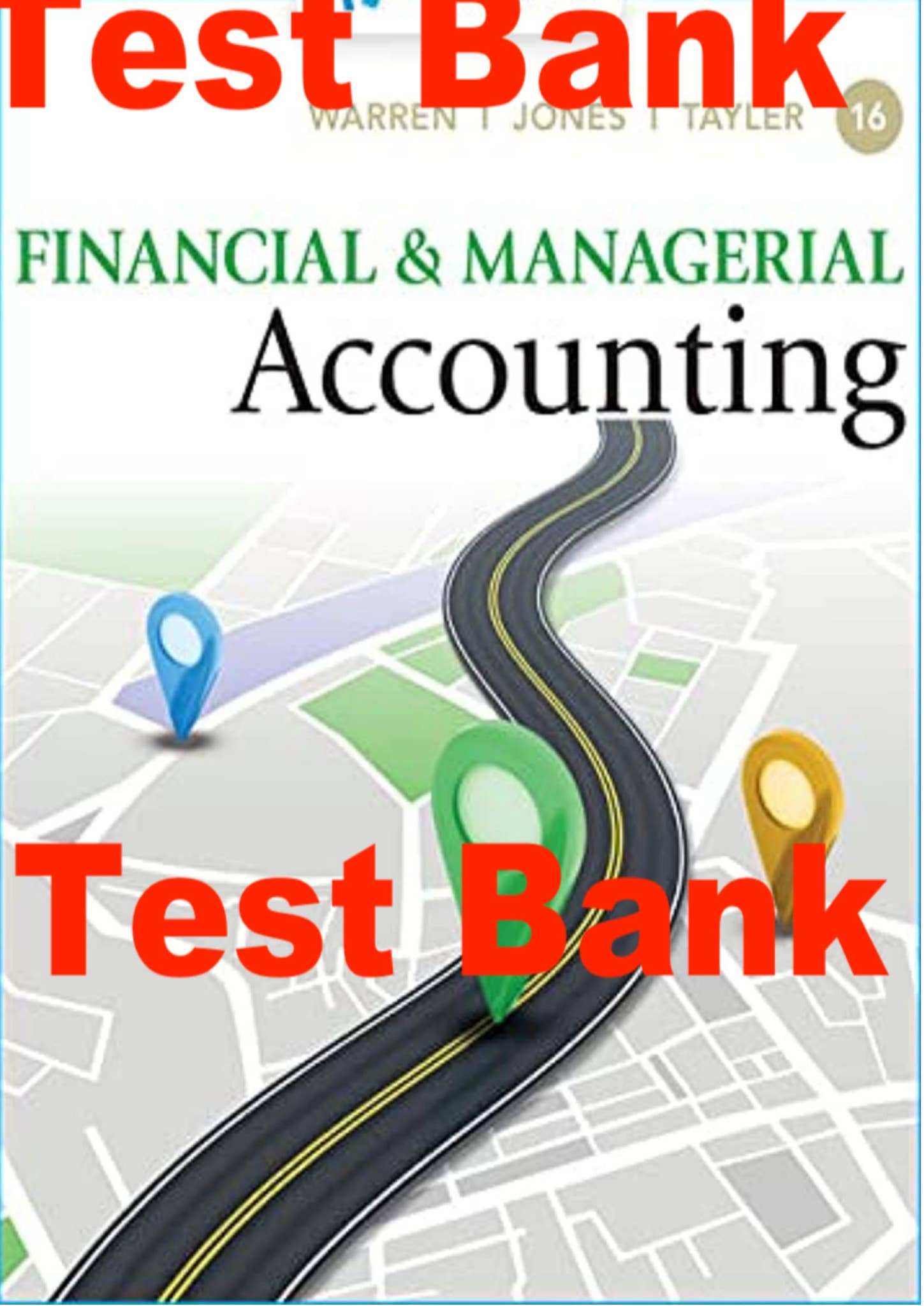 Test Bank for Managerial Accounting 16th Edition By Carl Warren ...