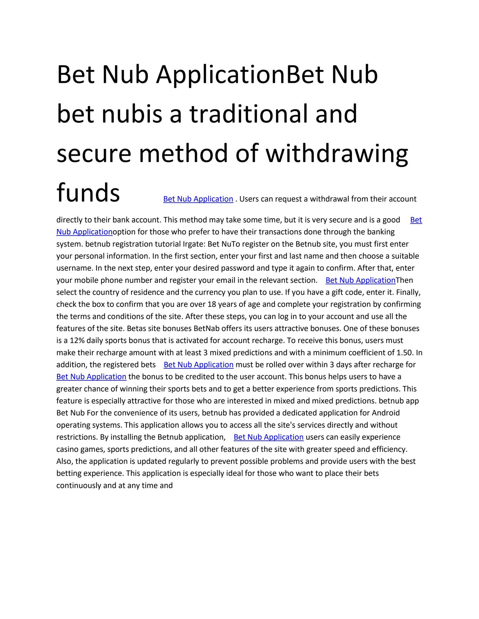 Bet Nub ApplicationBet Nub bet nubis a traditional and secure method of ...