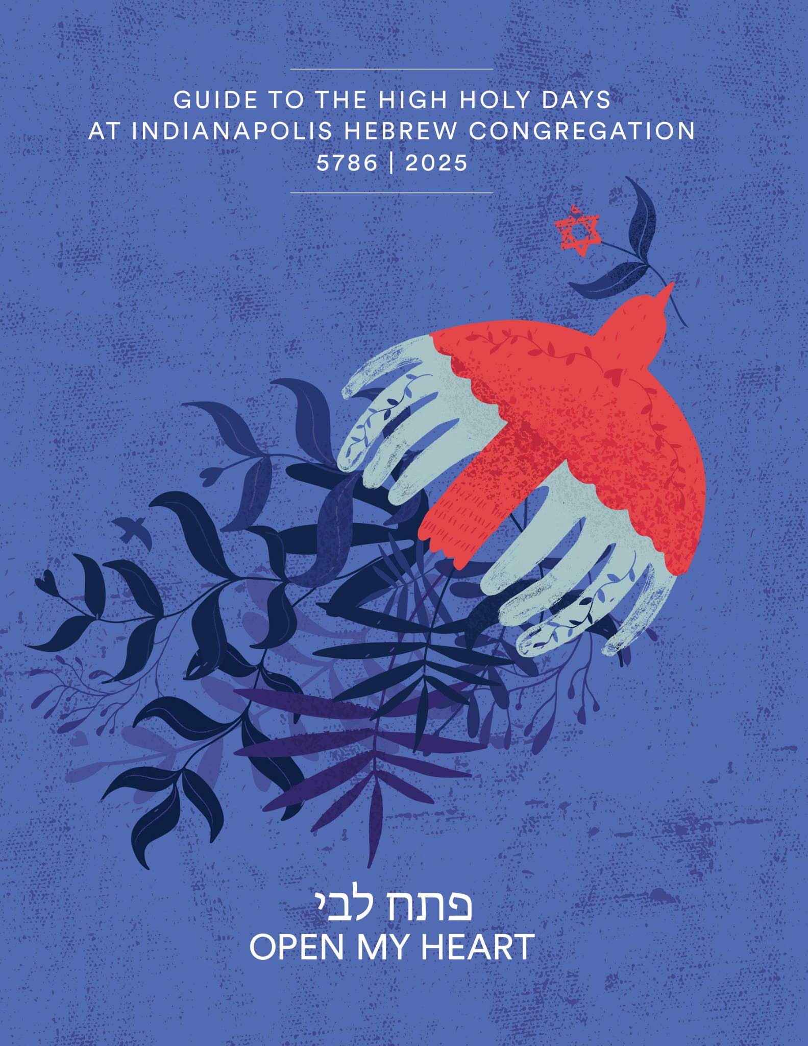 High Holy Day Booklet 5786 | 2025 by indianapolis_hebrew_congregation - Issuu