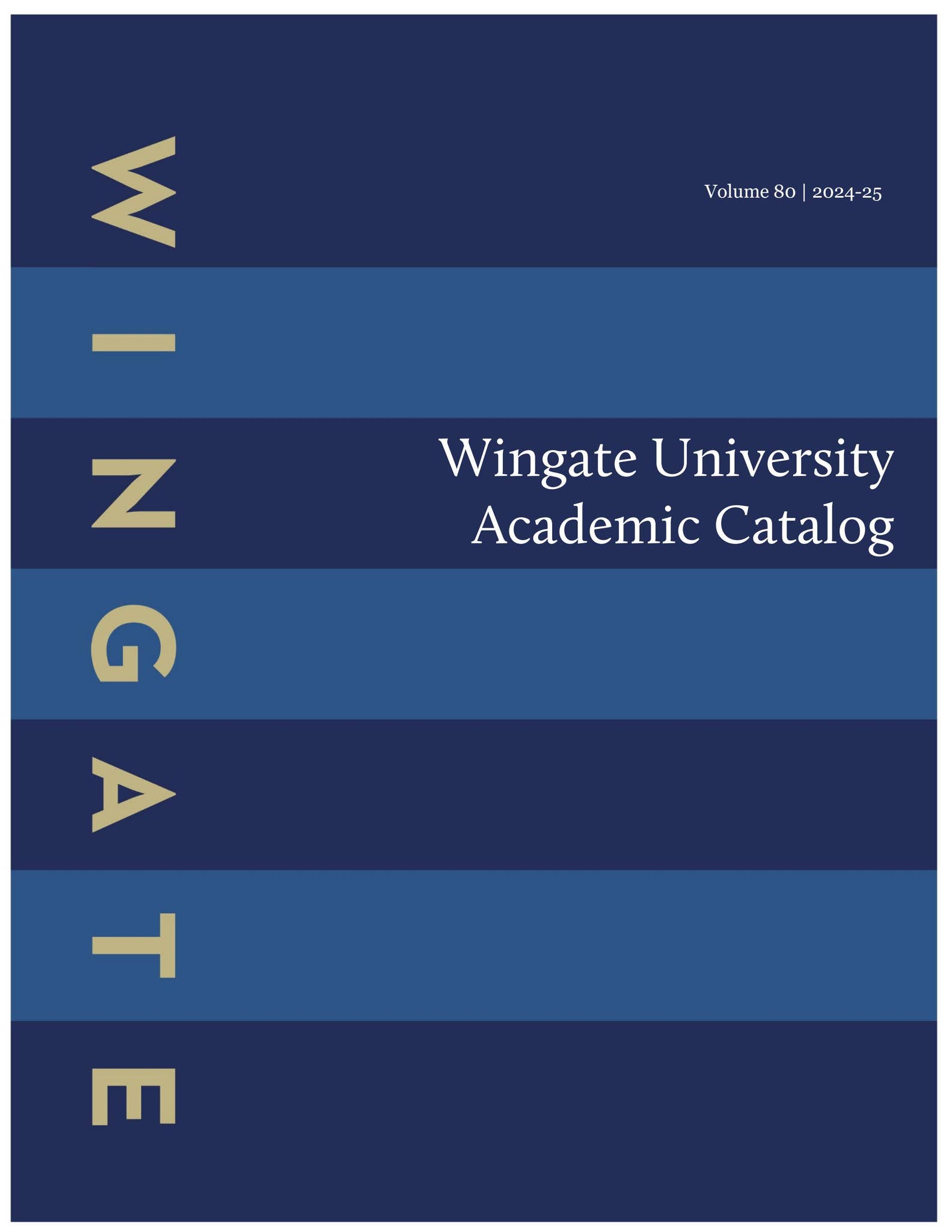 Wingate University Academic Catalog 2024-2025 by Wingate University - Issuu
