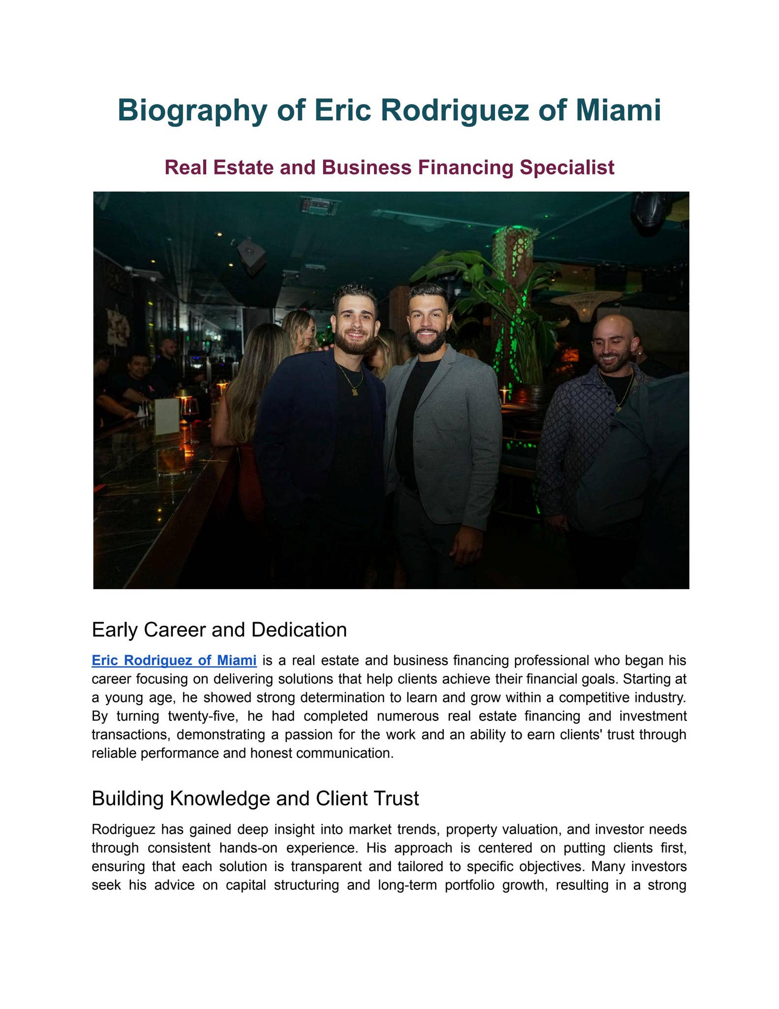 Biography of Eric Rodriguez of Miami by Eric Rodriguez of Miami - Issuu