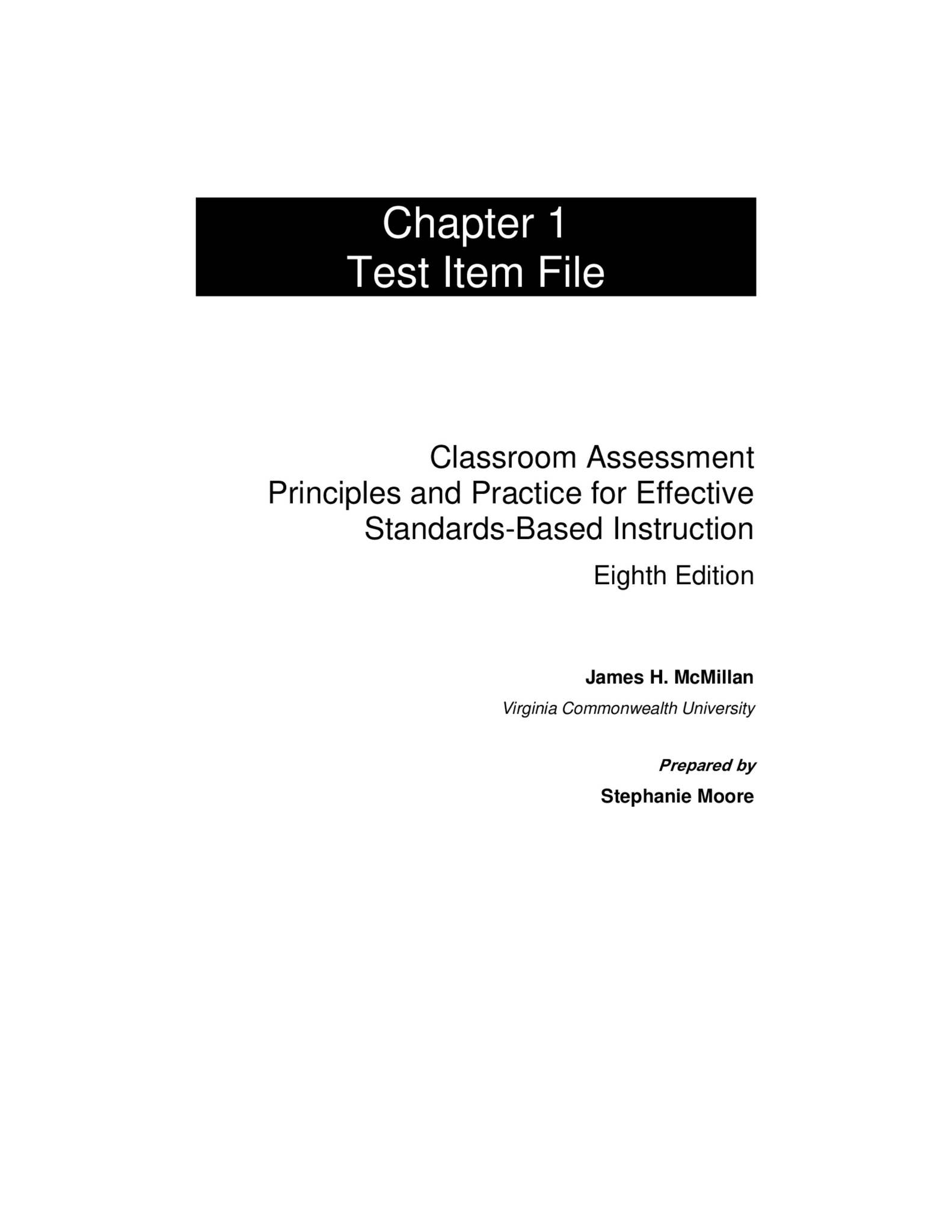 Test Bank For Classroom Assessment Principles and Practice that Enhance ...