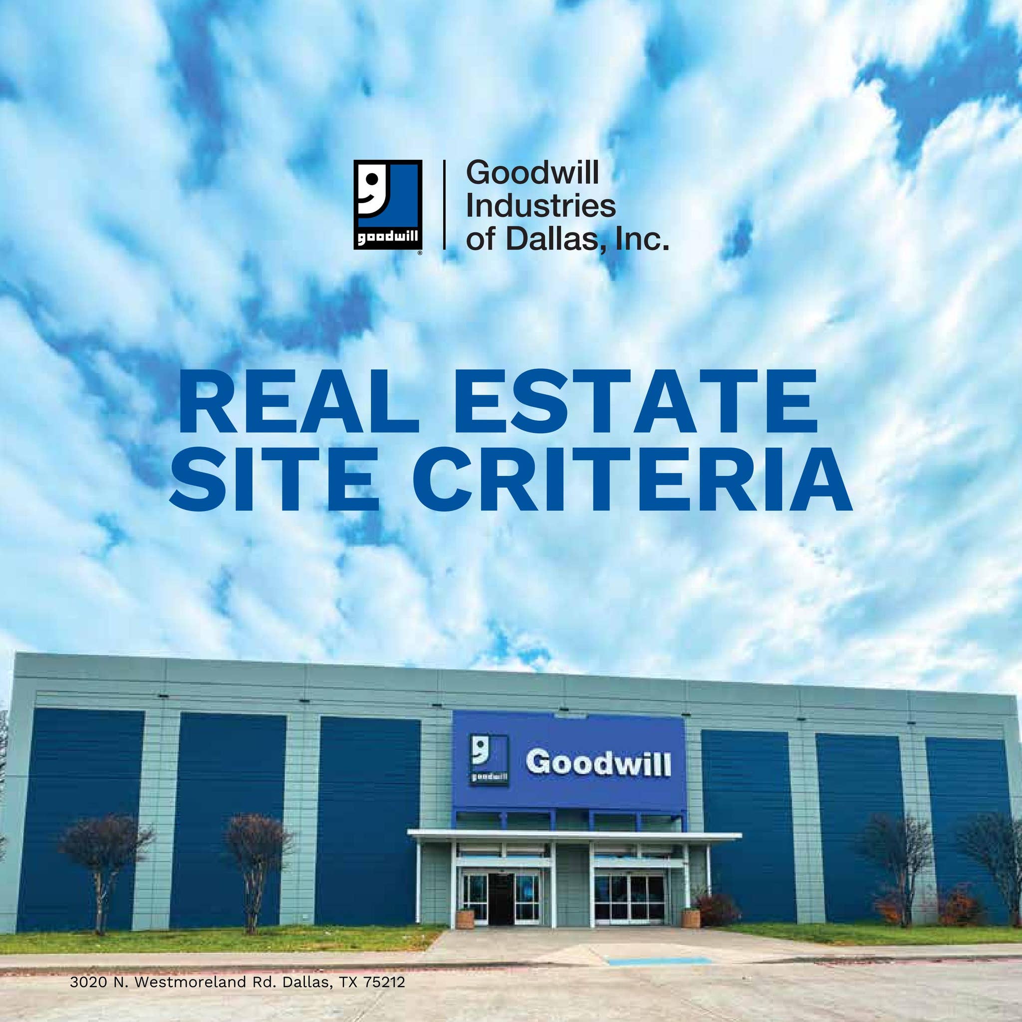 Goodwill Dallas Real Estate Site Criteria by gwdallas - Issuu