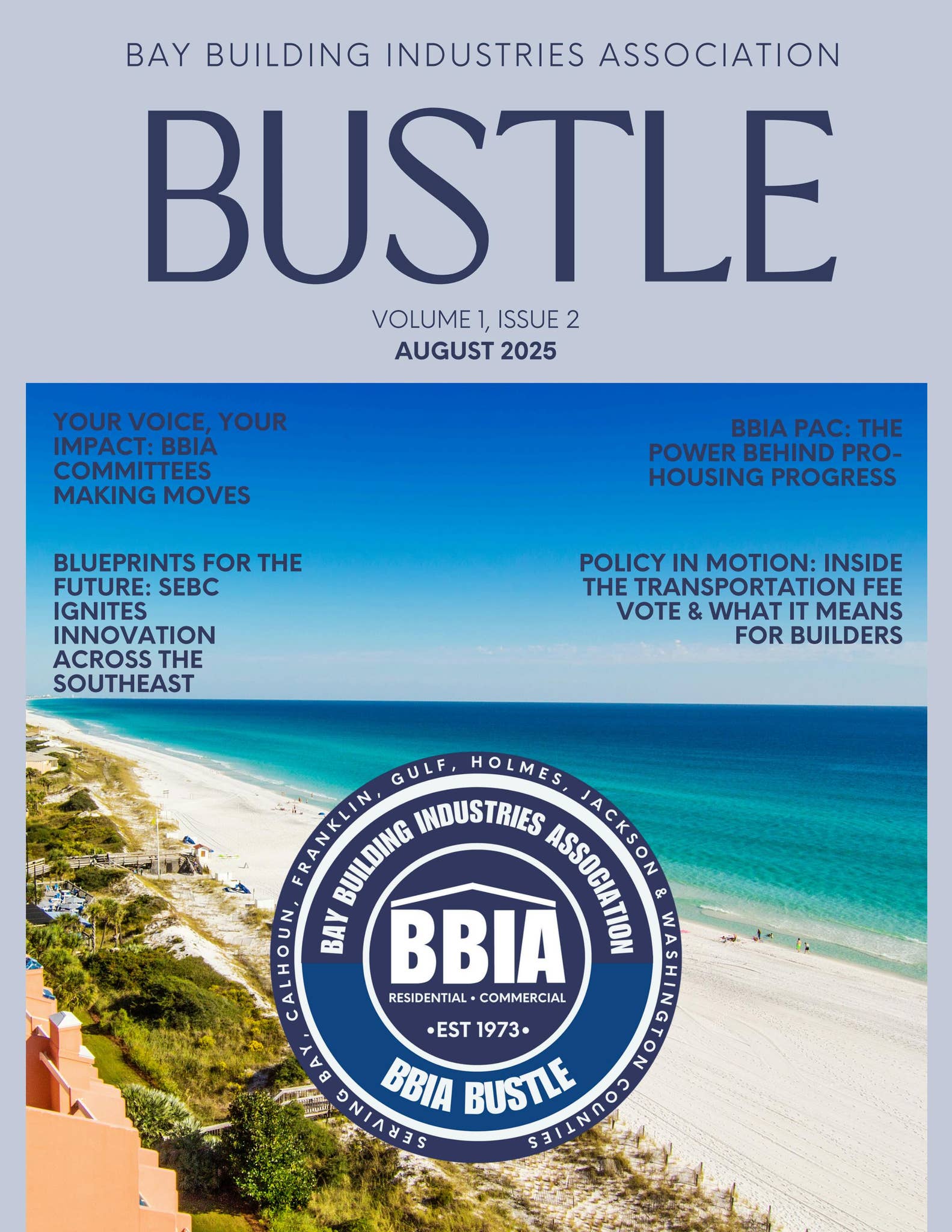 BBIABustle_Vol1_Iss2_August2025 by Bay Building Industries Association ...