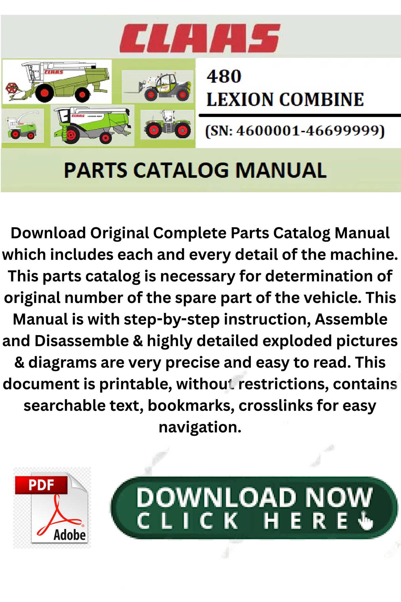 PARTS CATALOG MANUAL - CLAAS LEXION 480 COMBINE (SN 4600001-46699999 ...