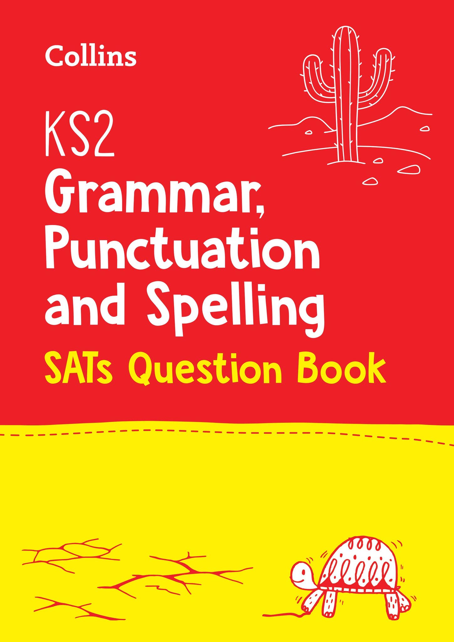 Collins KS2 Grammar, Punctuation and Spelling, SATs Question Book by ...