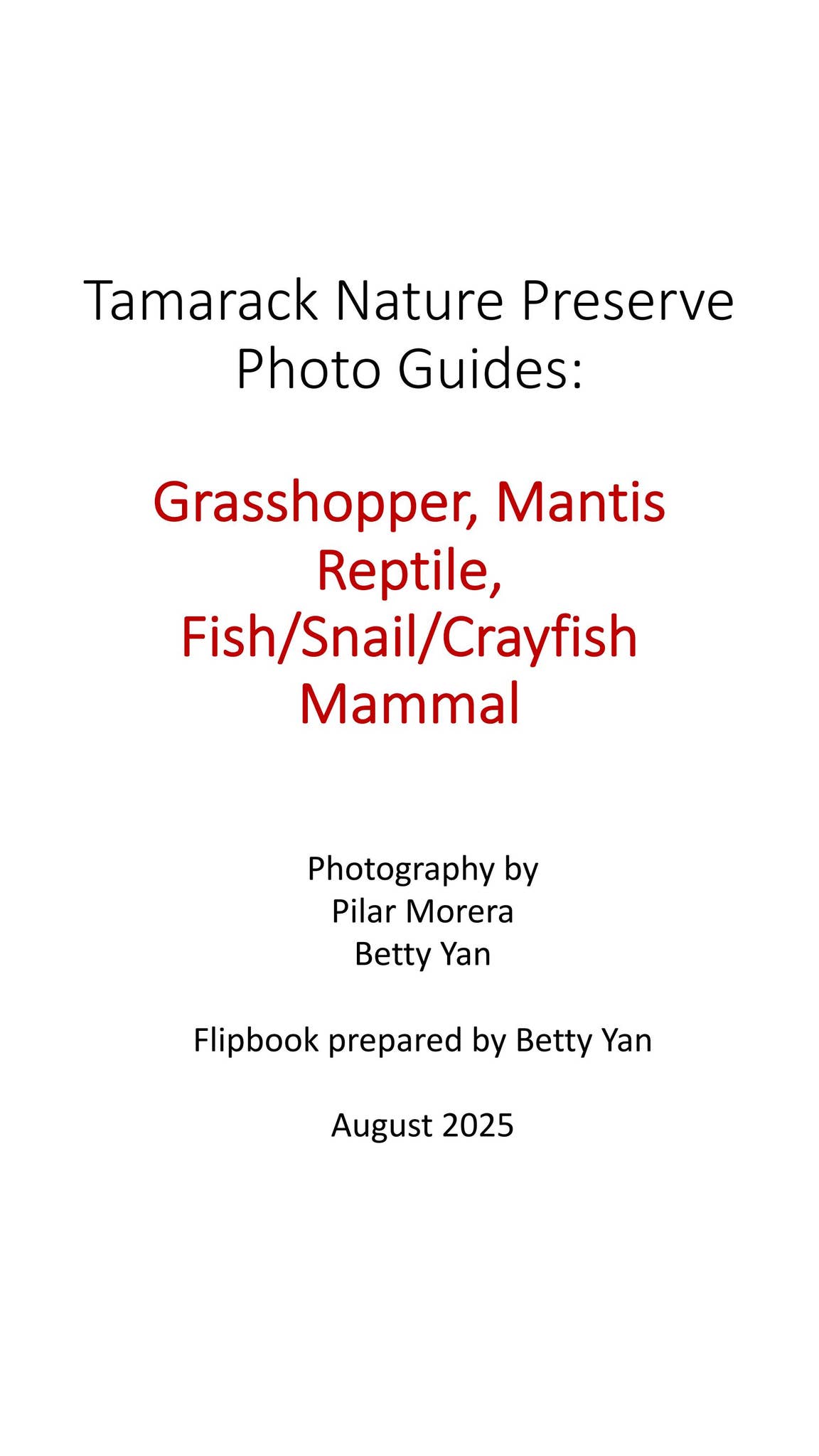 Tamarack Photo Guide: Grasshopper/Mantis/reptile/fish/snail/crayfish ...