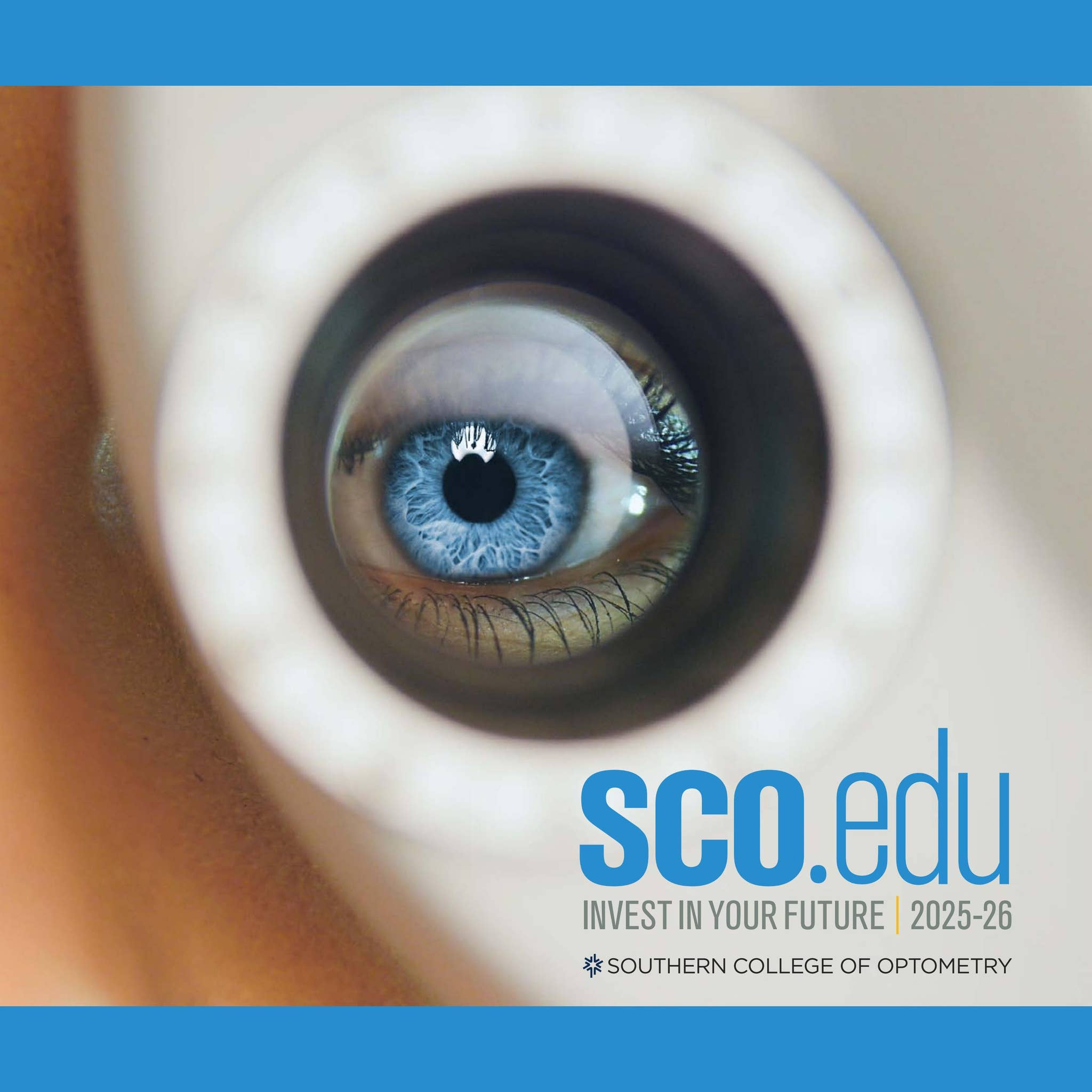 2025-26 Invest in Your Future by Southern College of Optometry - Issuu