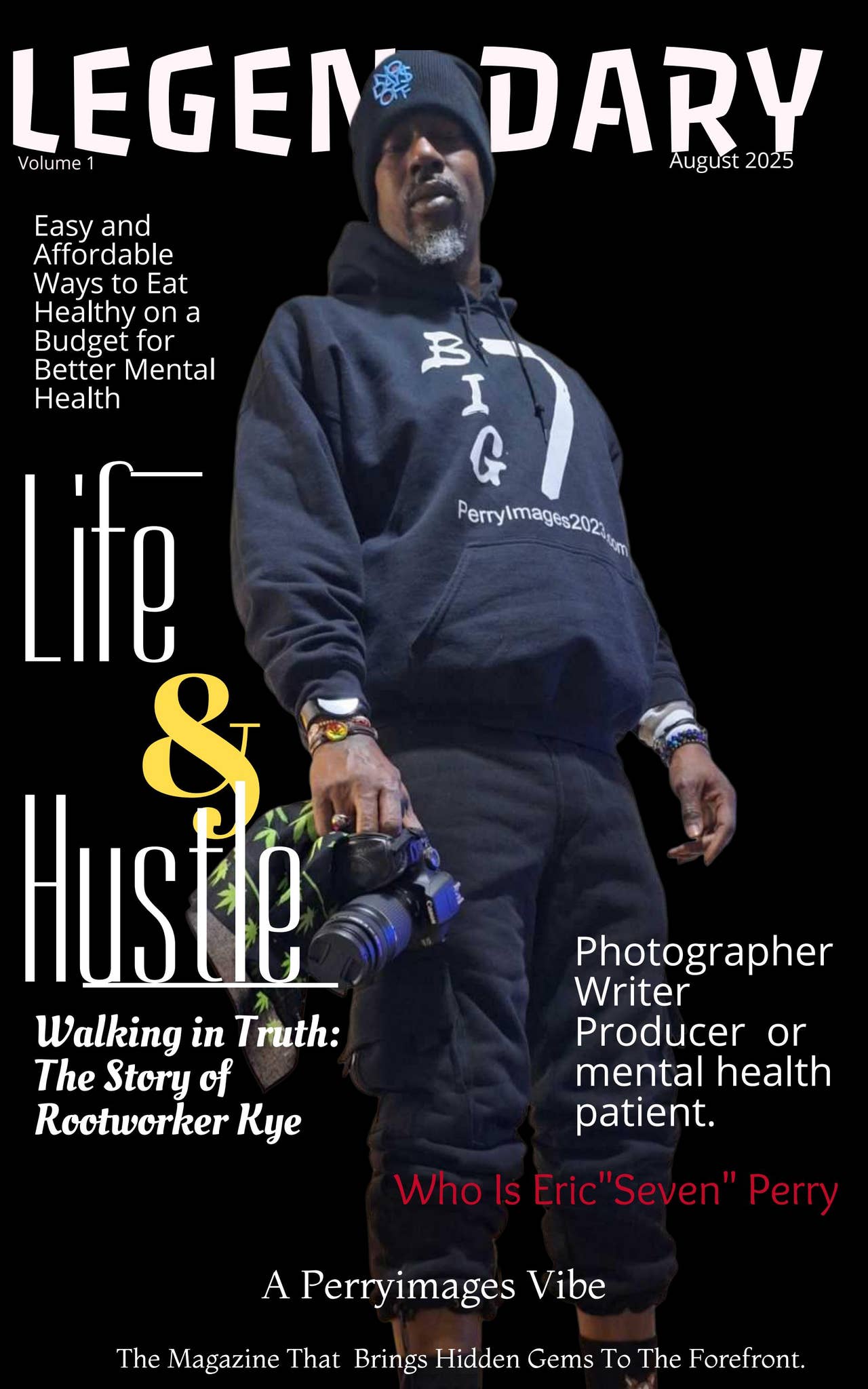 Legendary Magazine volume 1 by Legendary Magazine by PerryImages - Issuu