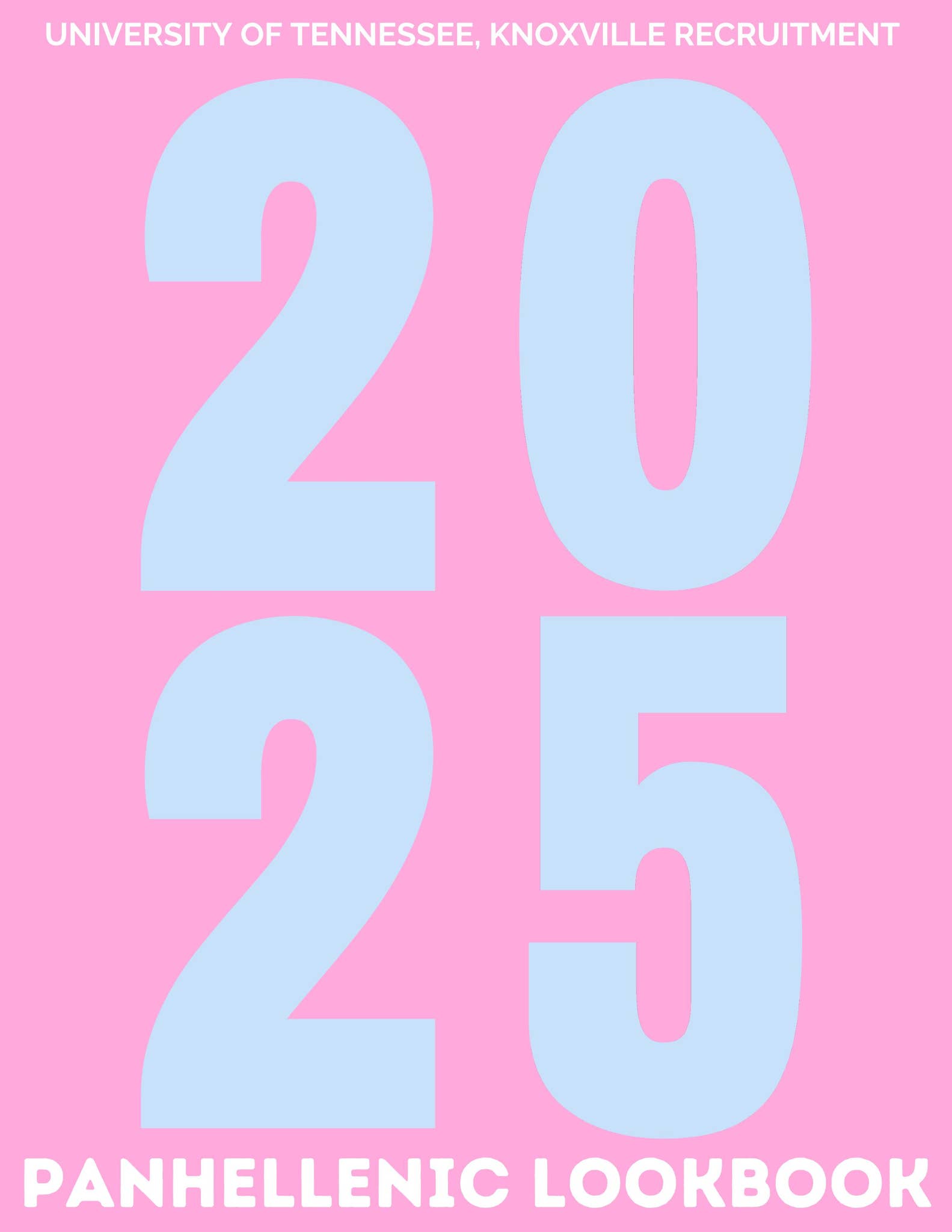2025 Panhellenic Recruitment Lookbook by UTK Panhellenic - Issuu