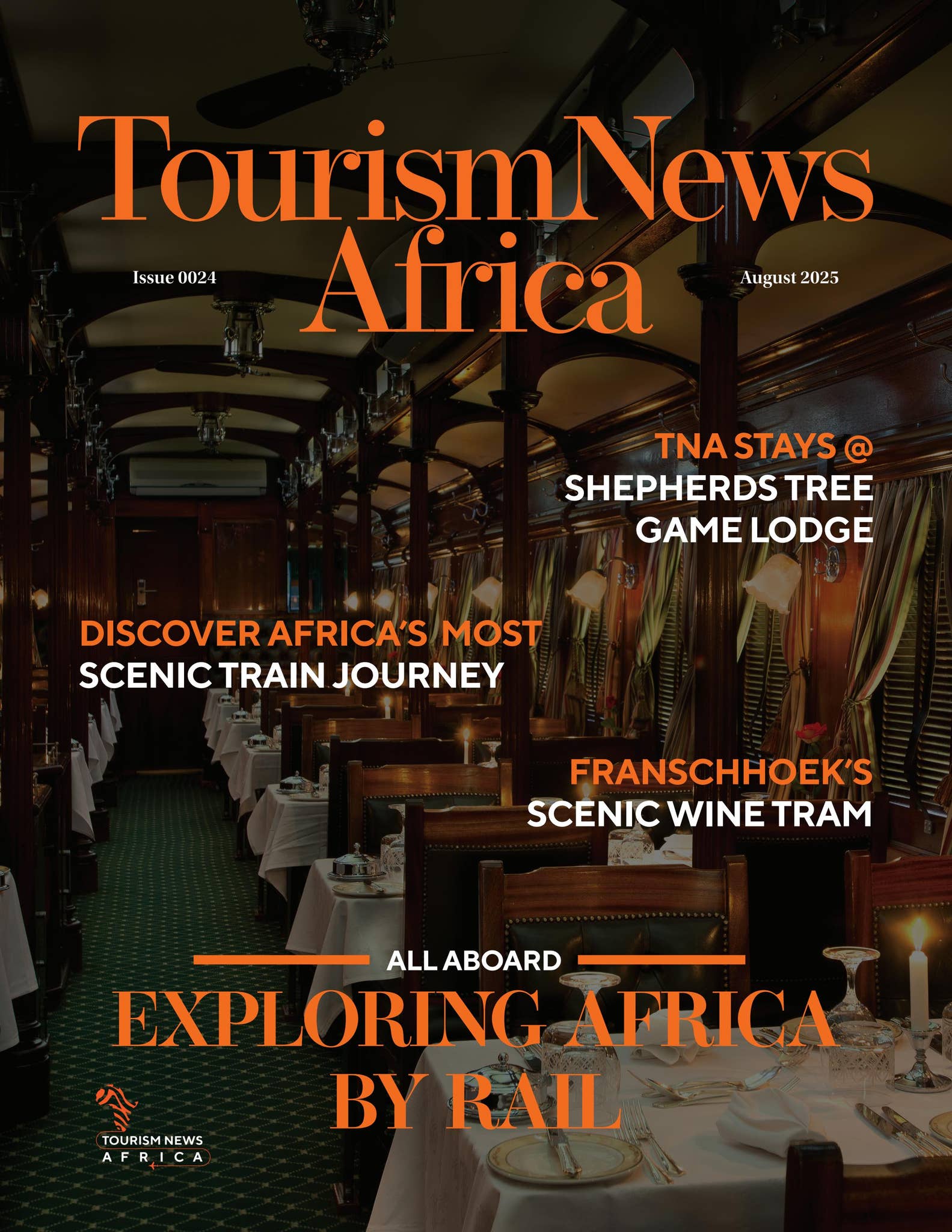TNA August Magazine 2025 by Tourism News Africa - Issuu