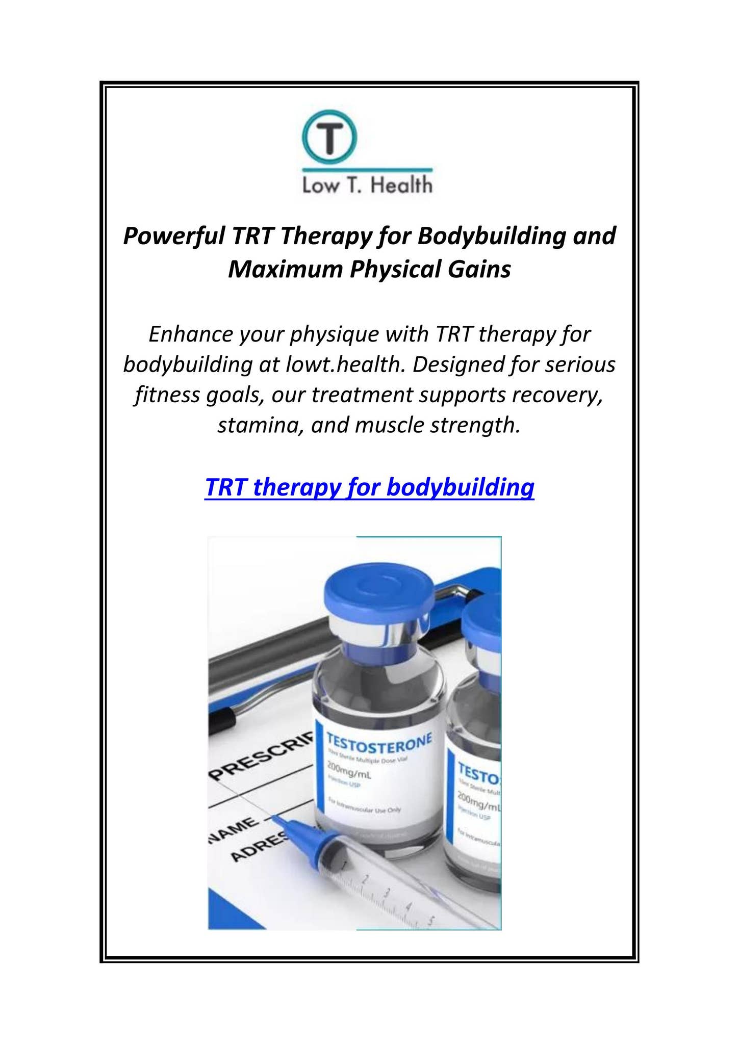 Powerful TRT Therapy for Bodybuilding and Maximum Physical Gains by ...