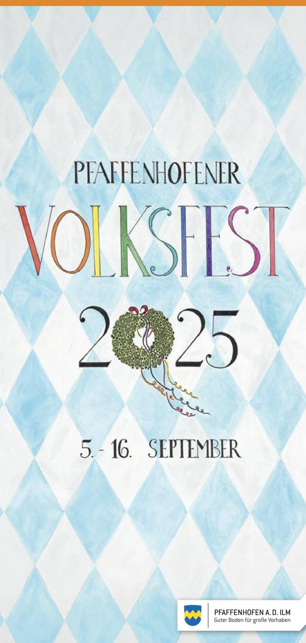 Volksfestprogramm 2025 by Pfaffenhofen a. d. Ilm - Issuu