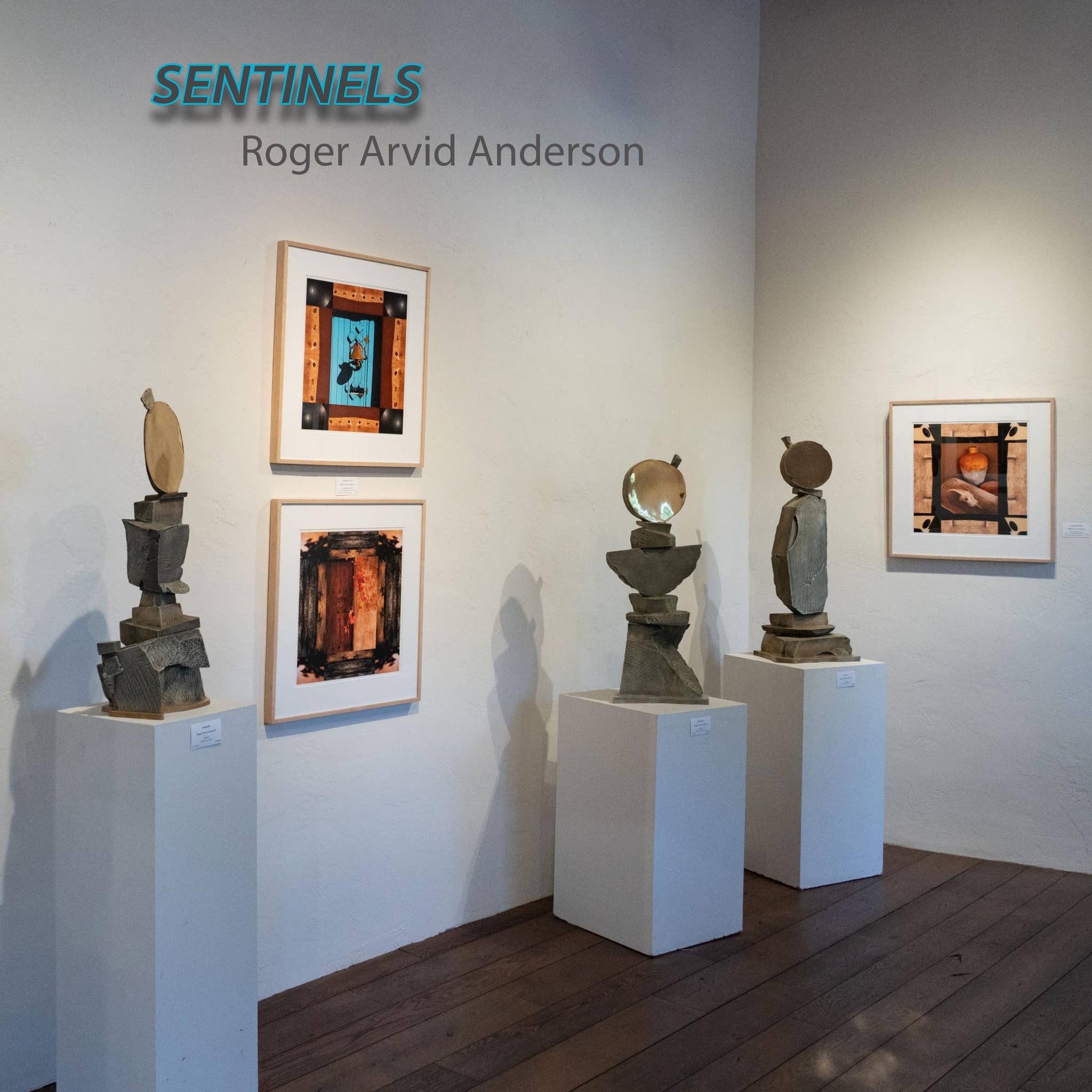 SENTINELS - Roger Arvid Anderson by New Concept Gallery Santa Fe - Issuu