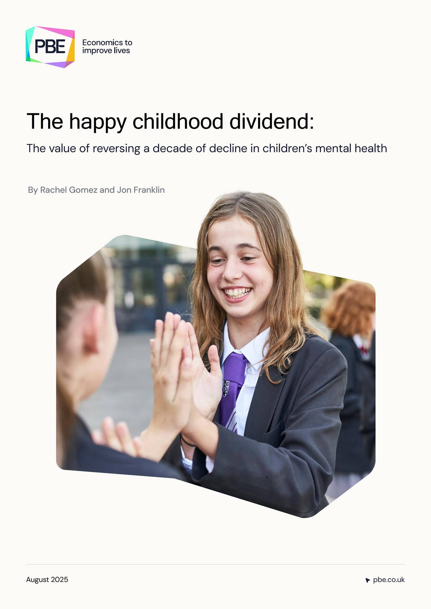 Pro Bono Economics Report 2025 - The happy childhood dividend report by ...