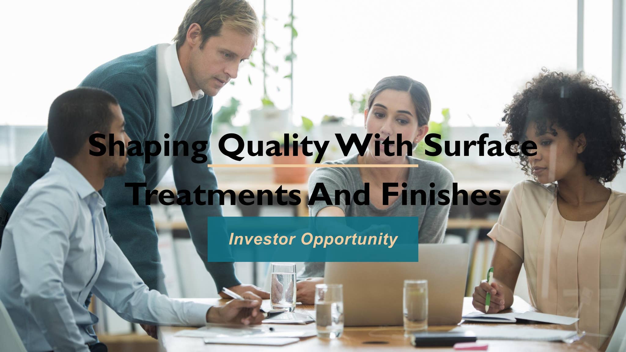 Shaping Quality With Surface Treatments And Finishes by Surface ...