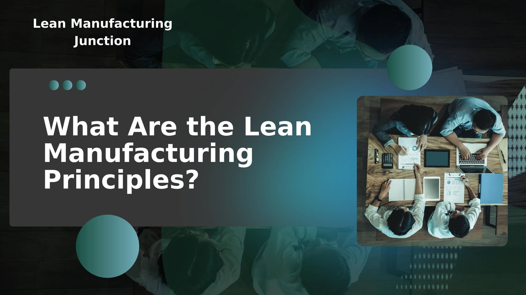 what is lean manufacturing principles by lean-manufacturing-junction ...
