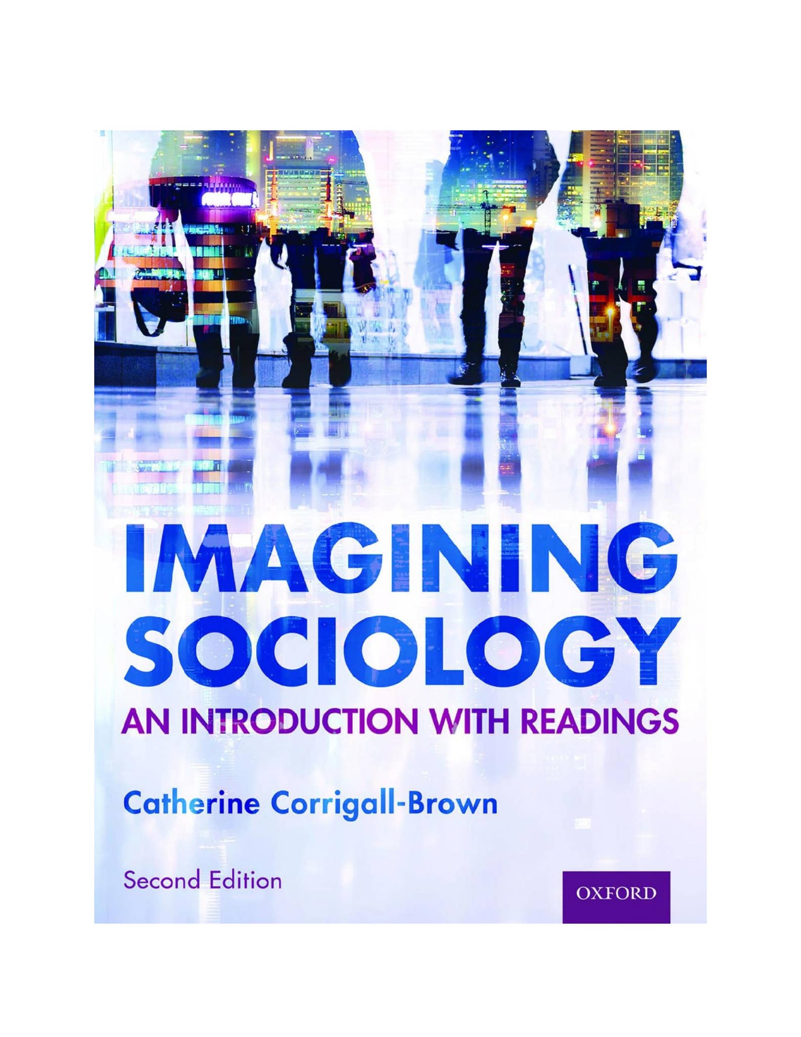 eBook [PDF] Imagining Sociology An Introduction with Readings 2nd Edition by Catherine Corrigall ...