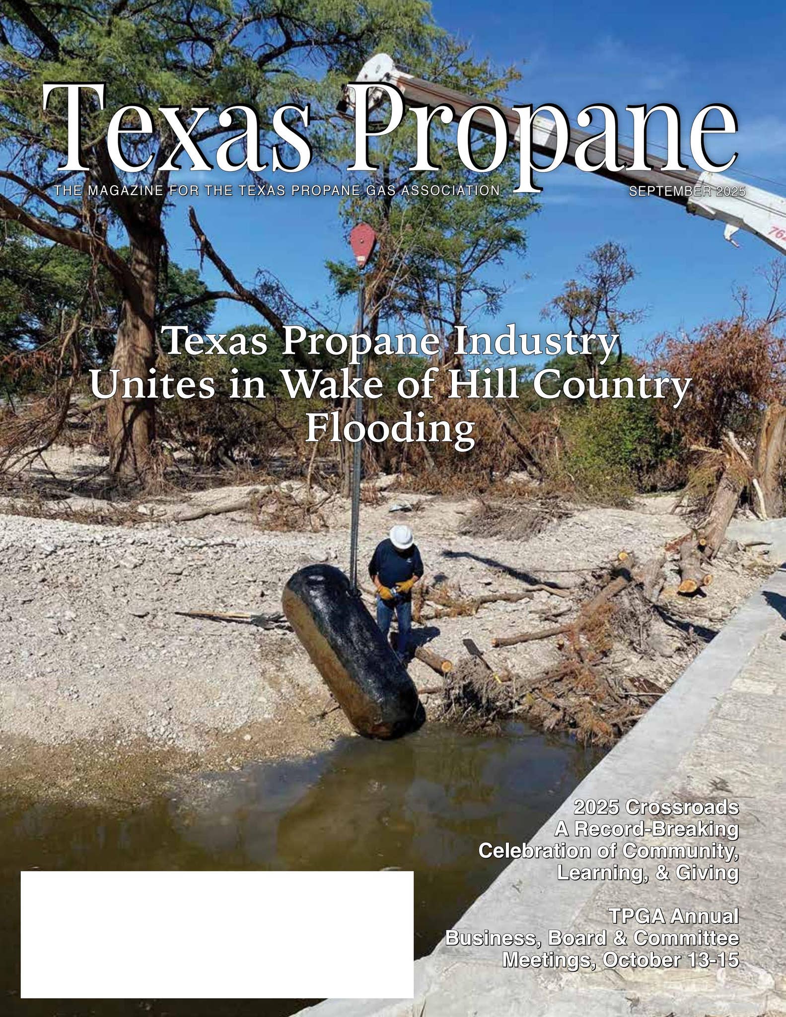 September 2025 Texas Propane magazine by Texas Propane Gas Association ...