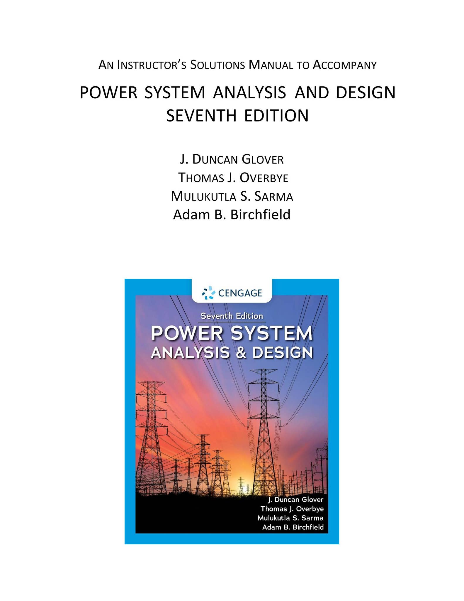 Power System Analysis and Design 7th Edition By J. Duncan Glover, Mulukutla S. Sarma, Thomas ...