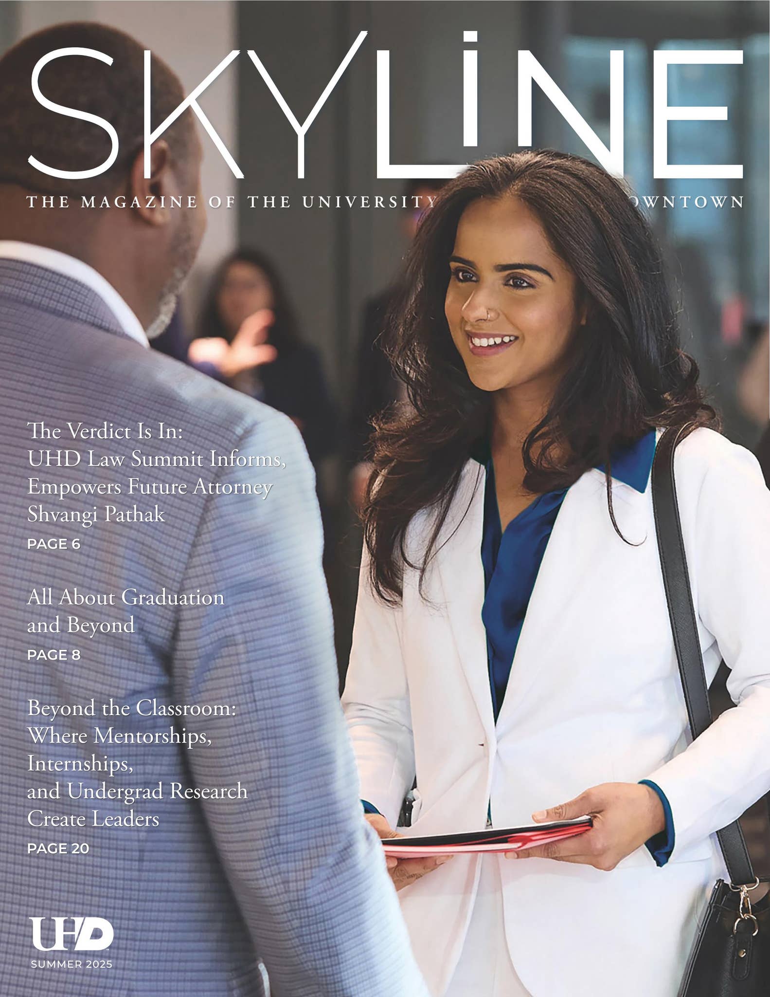 SkyLine Magazine | Summer 2025 by University of Houston-Downtown - Issuu