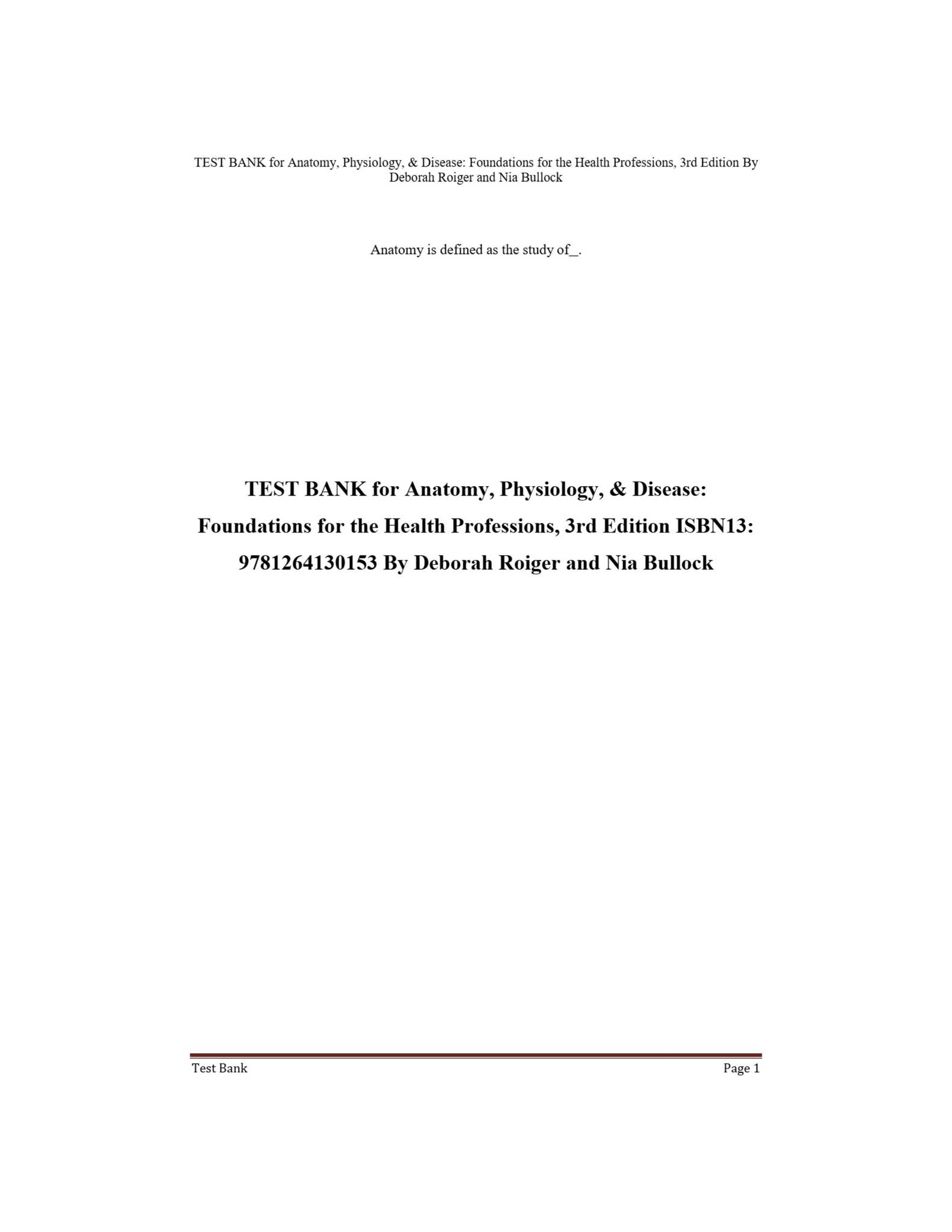 TEST BANK for Anatomy, Physiology, & Disease Foundations for the Health ...