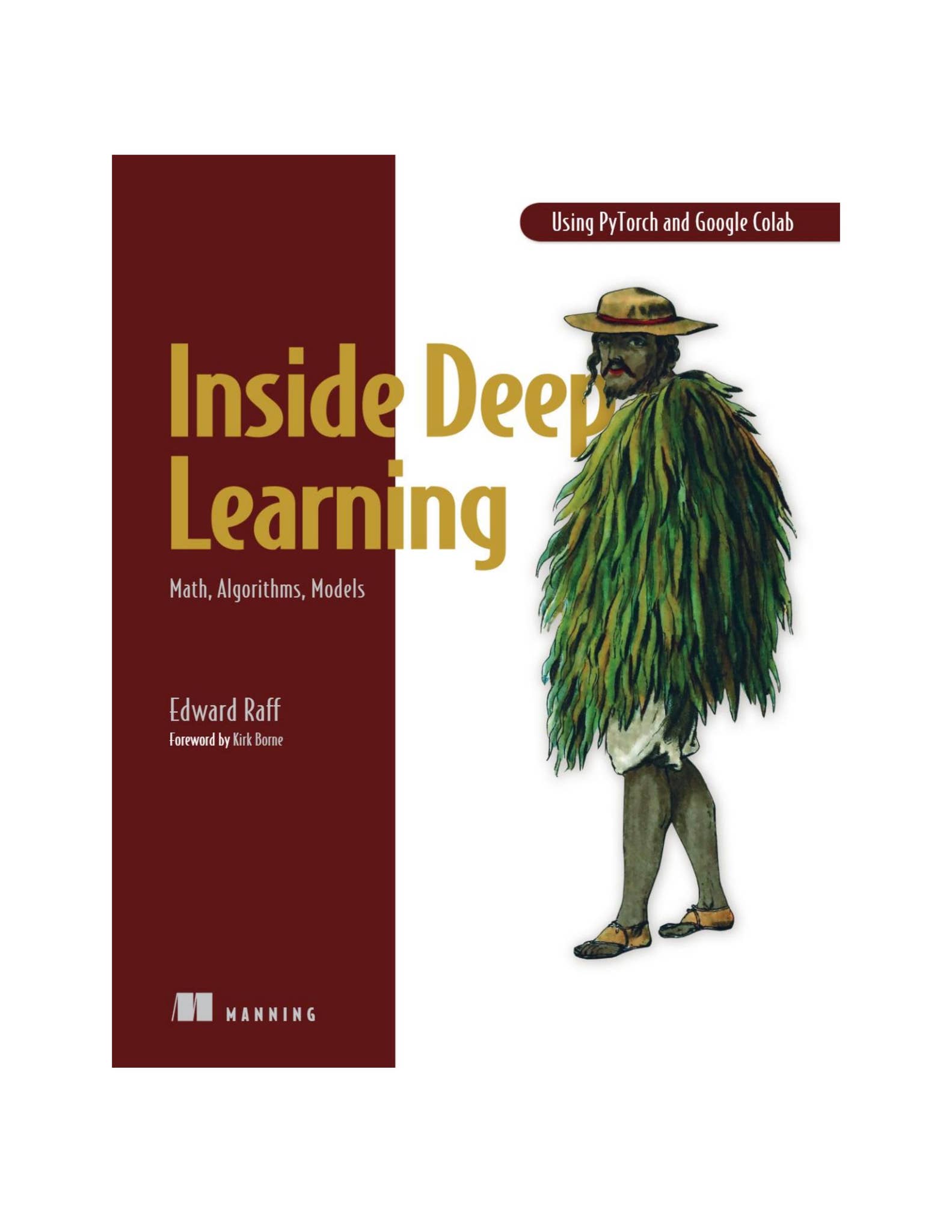 [eBook-PDF] Inside Deep Learning Math, Algorithms, Models by Edward Raff ISBN 13 9781617298639 ...