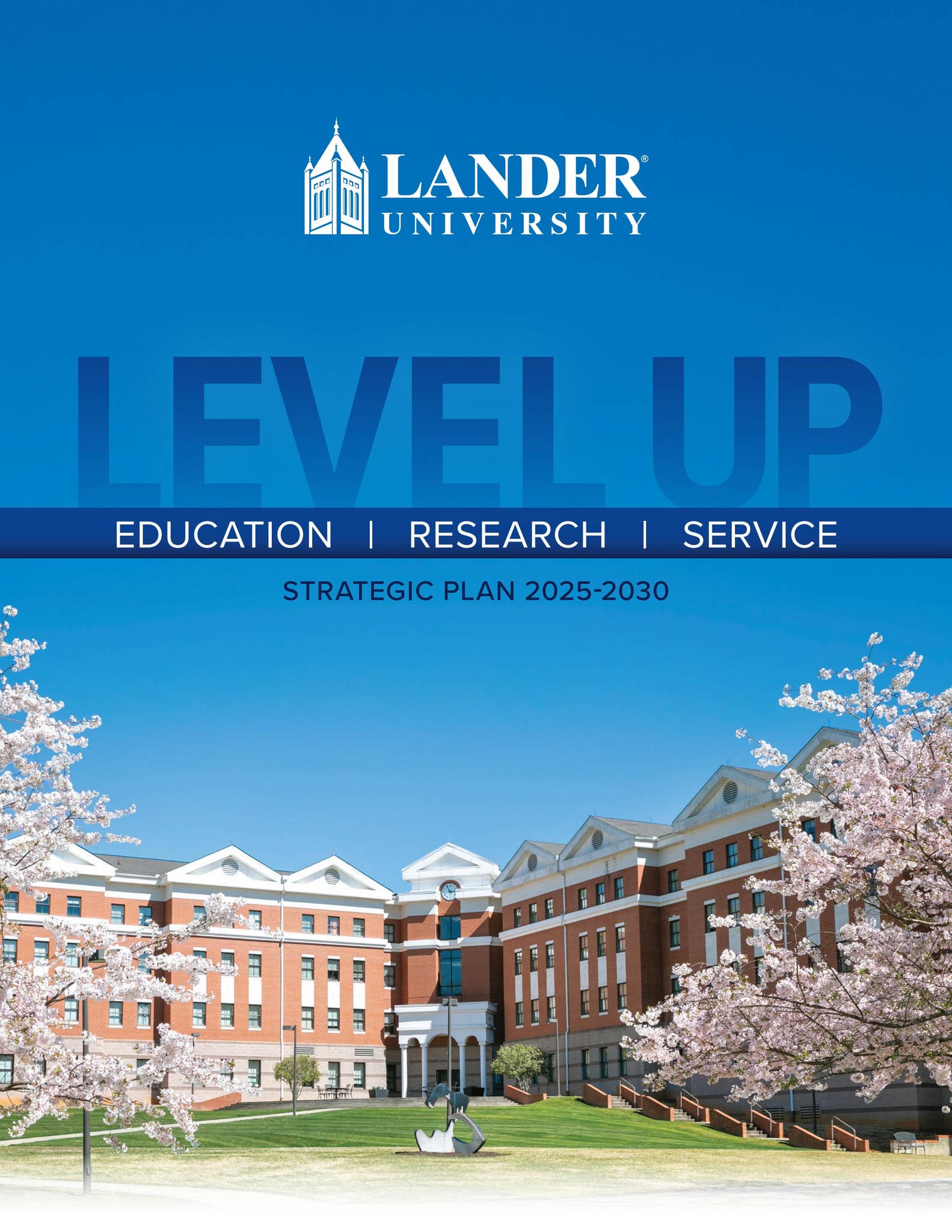 Lander University Strategic Plan 2025 by Lander University - Issuu