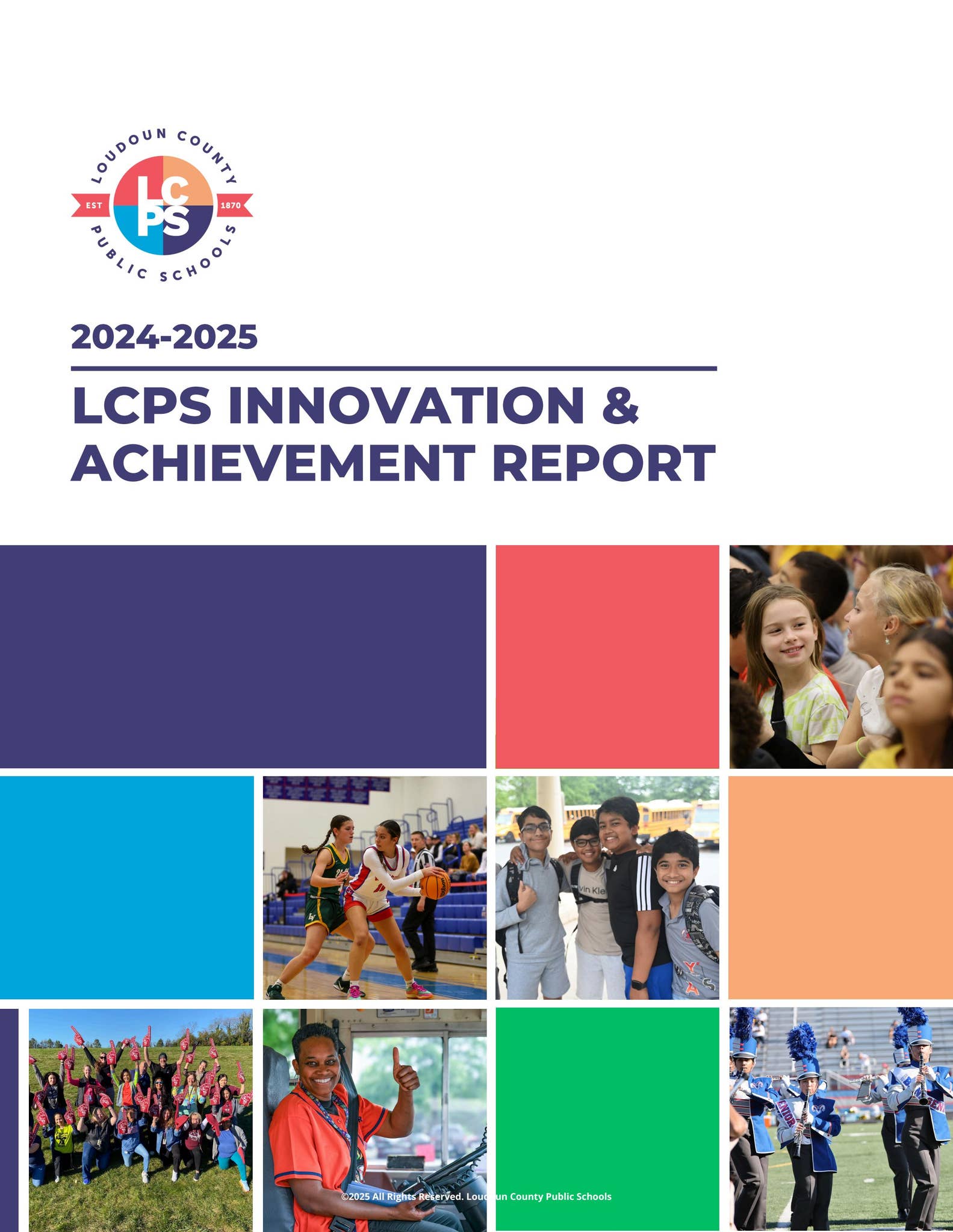 2024-2025 LCPS Innovation & Achievement Report by lcpspio - Issuu
