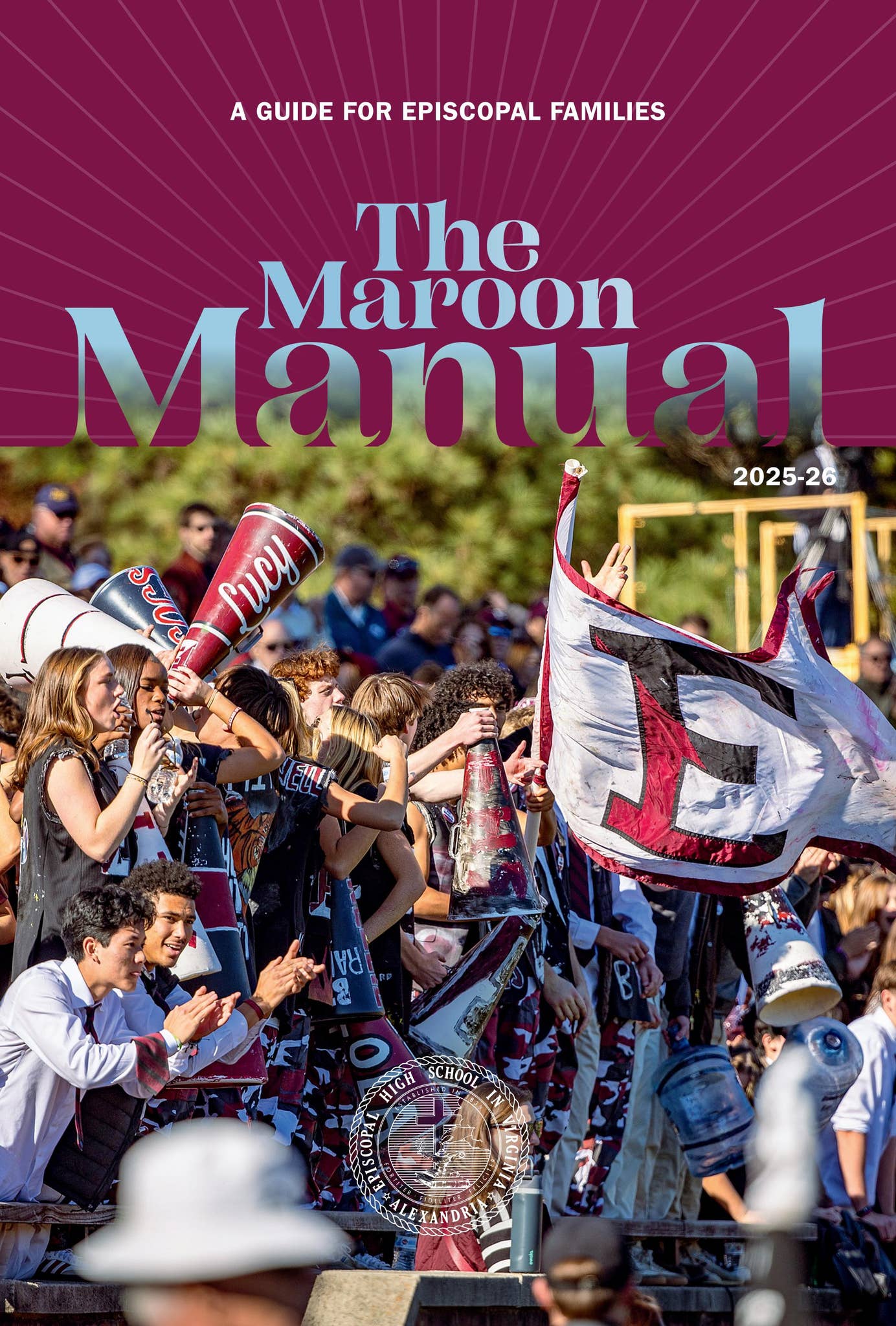 Maroon Manual 2025 by Episcopal High School - Issuu