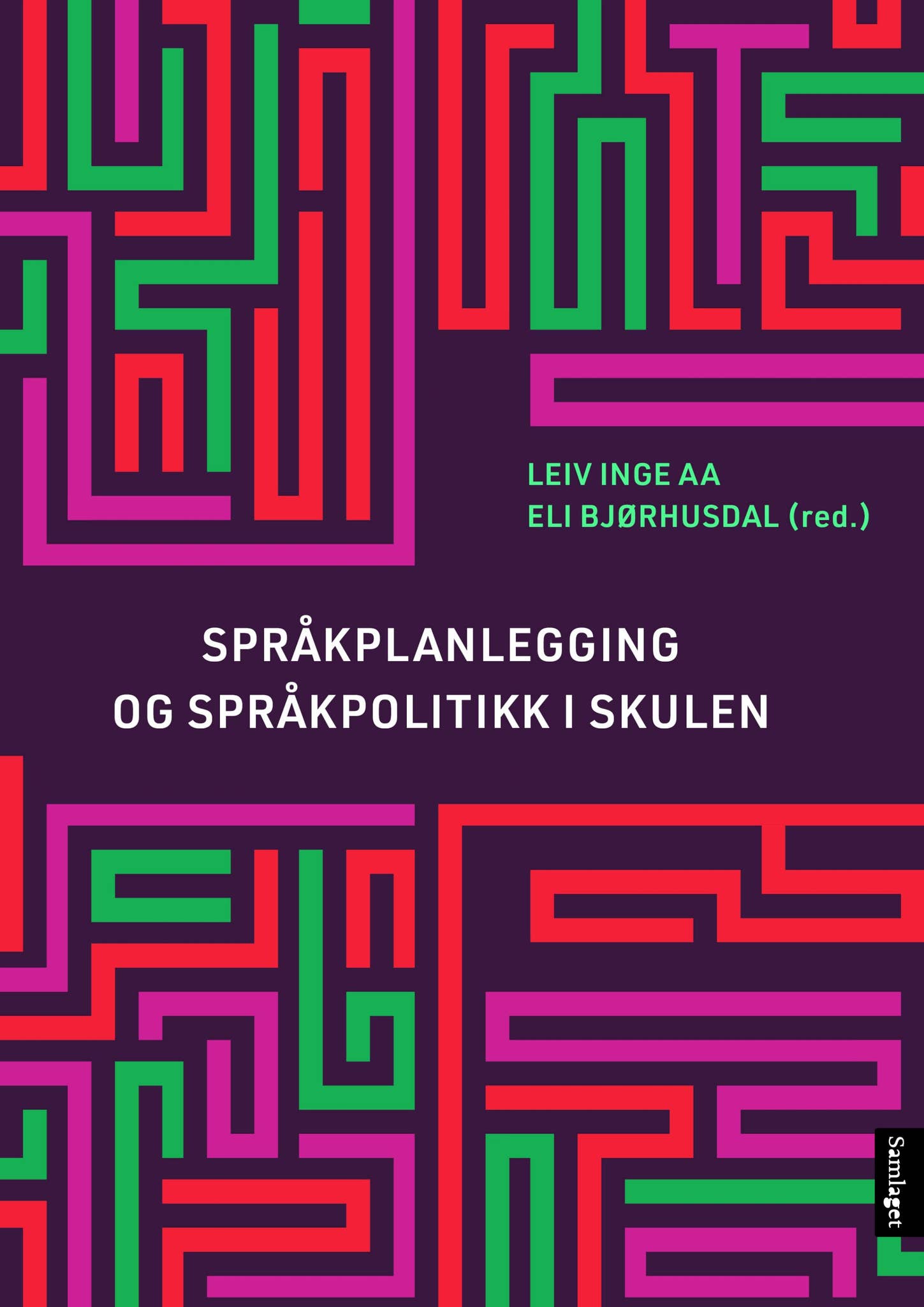 Språkplanlegging og språkpolitikk i skulen - Leiv Inge Aa og Eli ...