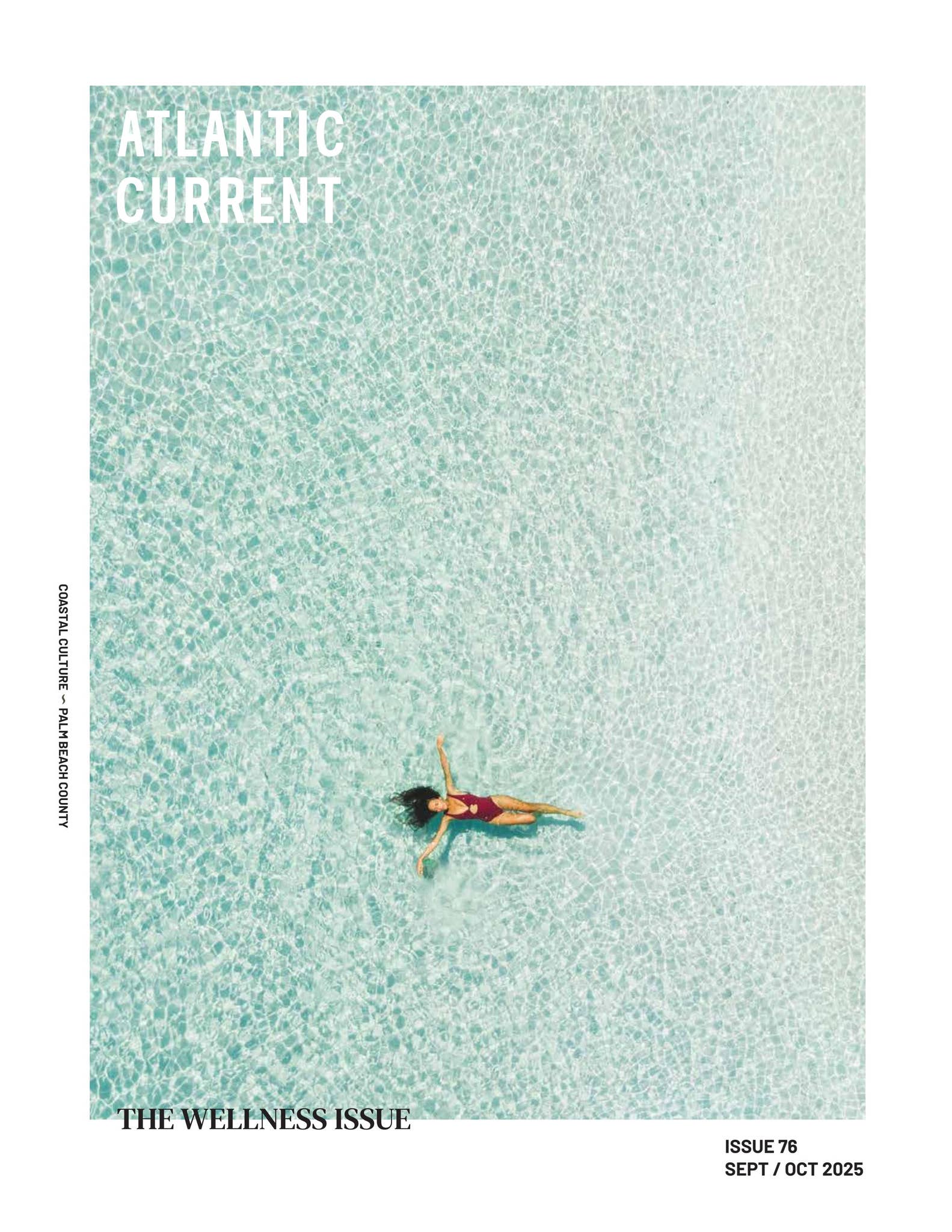 Atlantic Current: Wellness Issue - Sept/Oct 2025 by The Atlantic ...