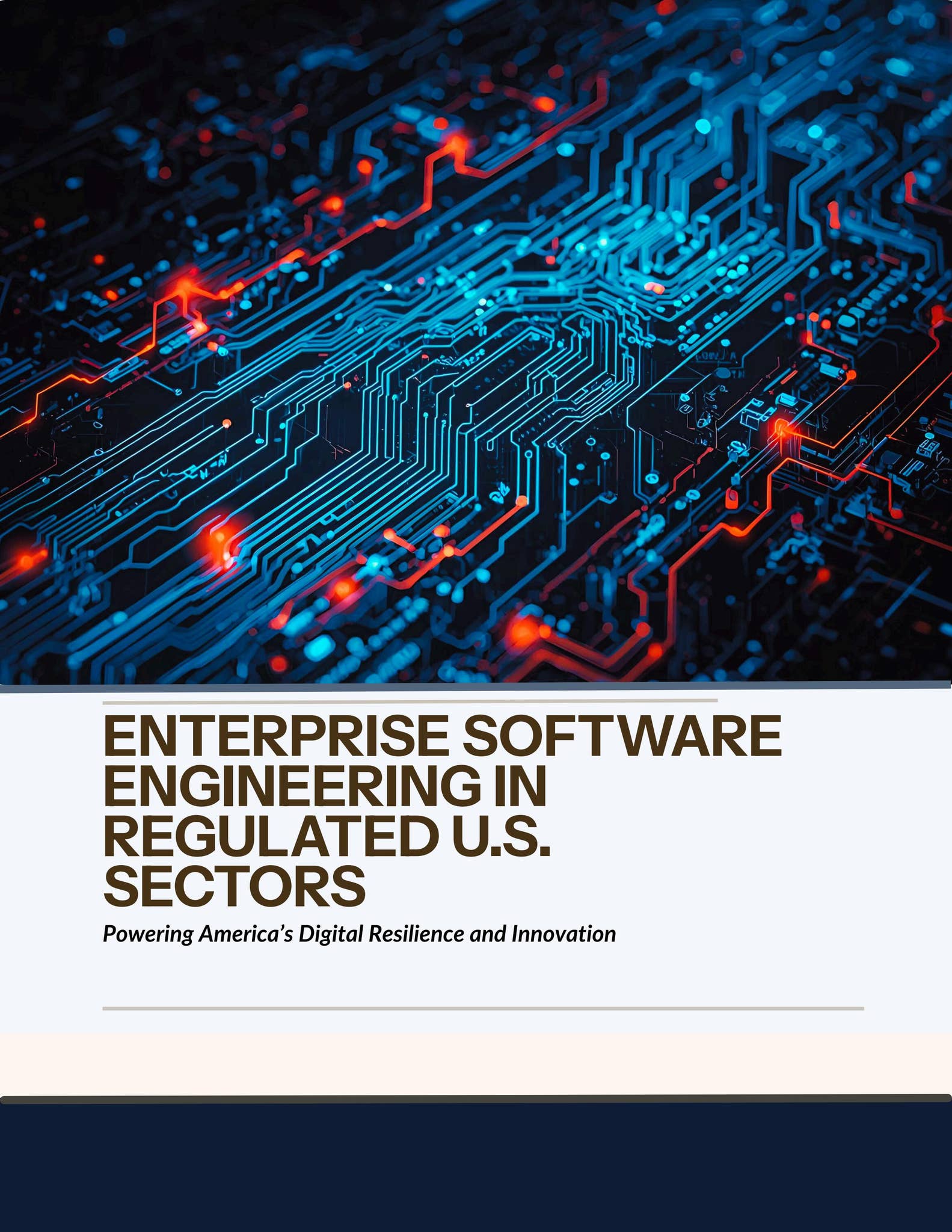 ENTERPRISE SOFTWARE ENGINEERING IN REGULATED U.S. SECTORS by Human ...
