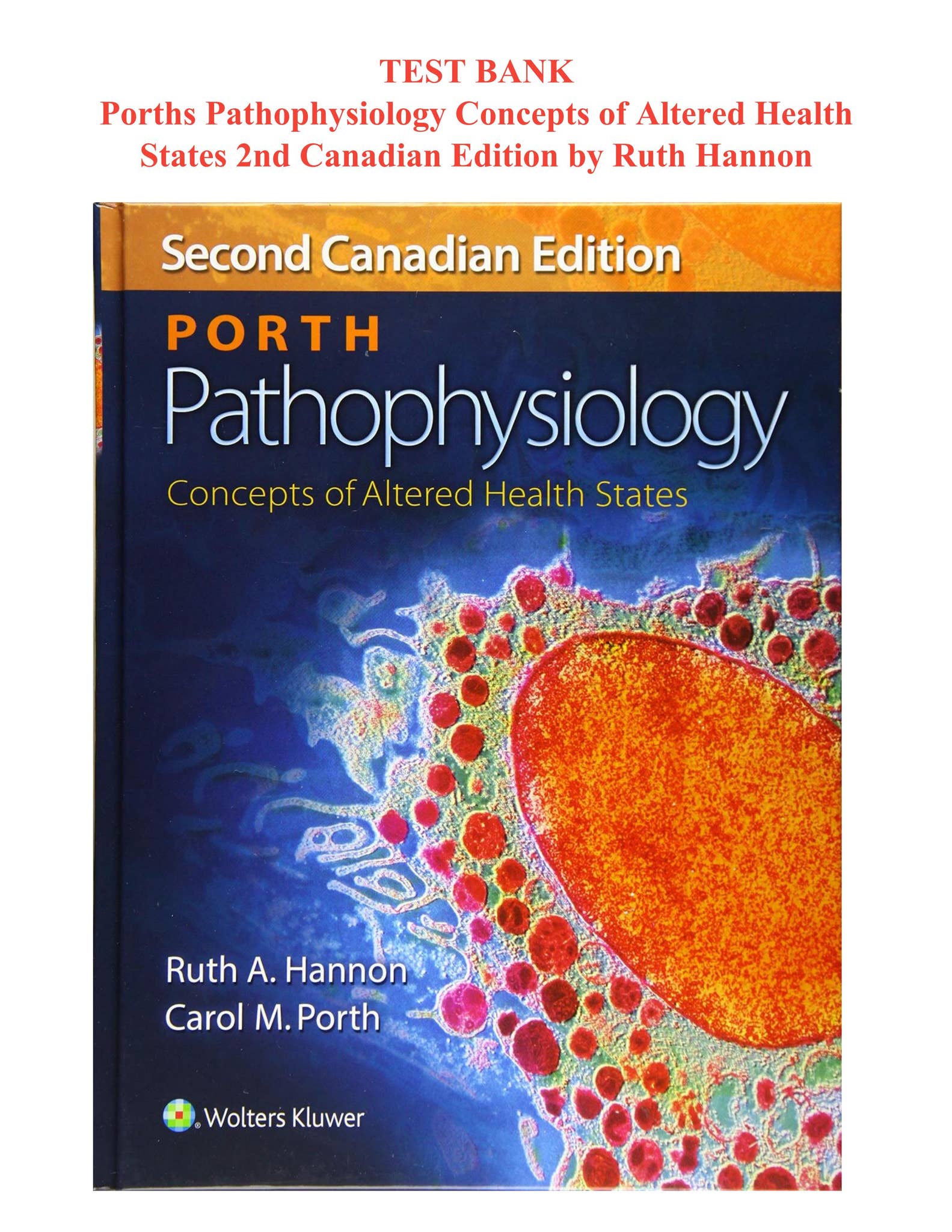 Porths Pathophysiology Concepts of Altered Health States 2nd Canadian ...
