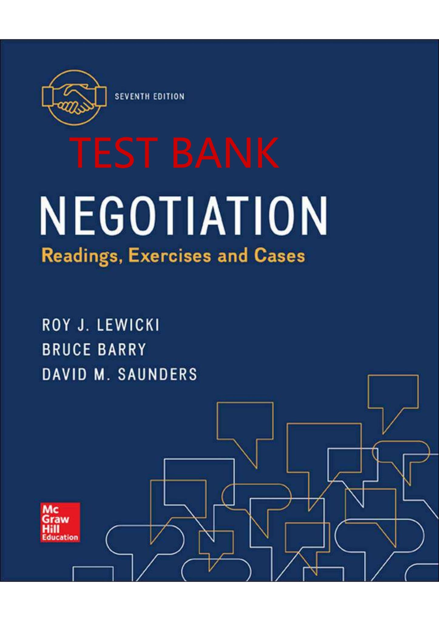 Negotiation Readings, Exercises, and Cases 7th Edition By Roy J. Lewicki, Bruce Barry, David M ...